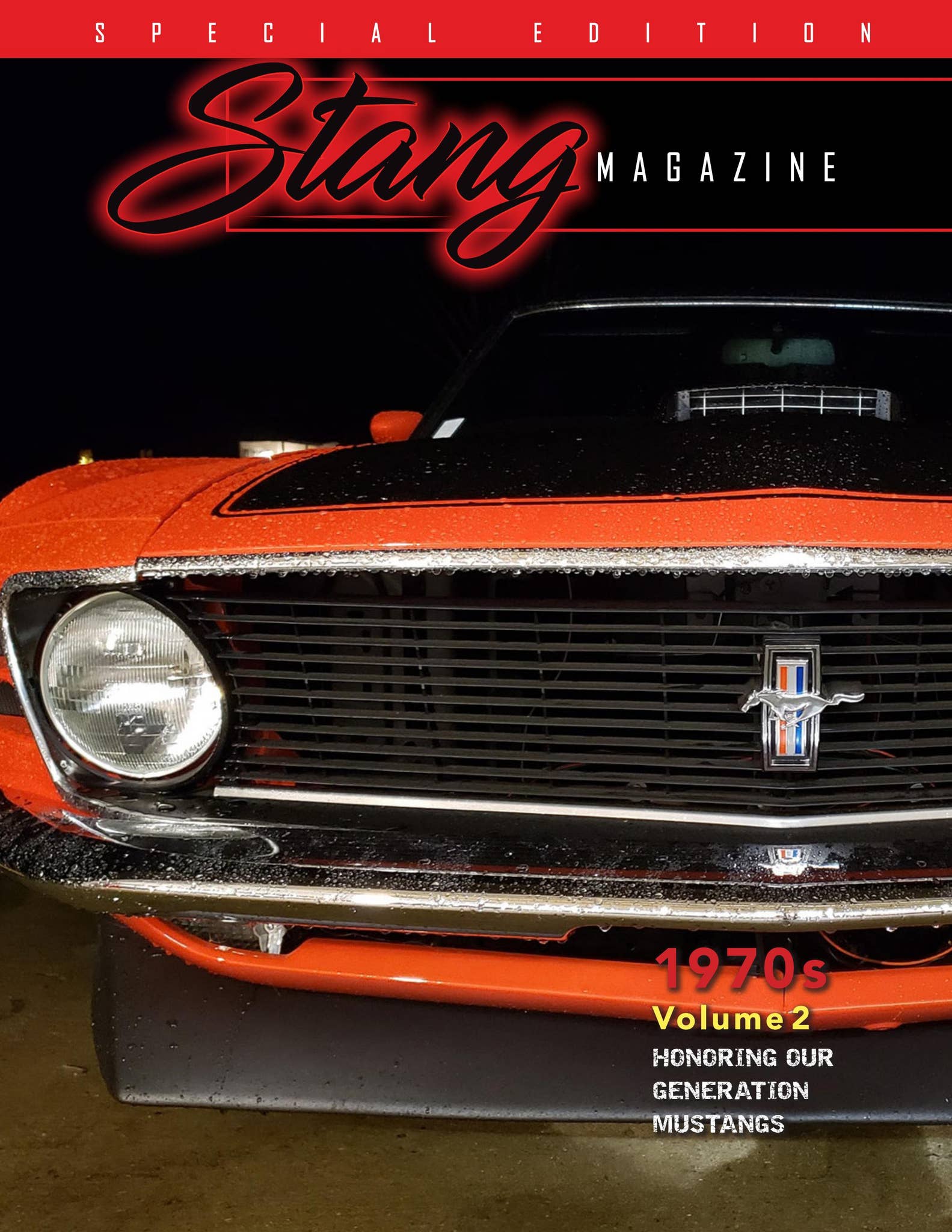 STANG Magazine Special Edition Issue: 1970s Volume 2 by STANG Magazine ...