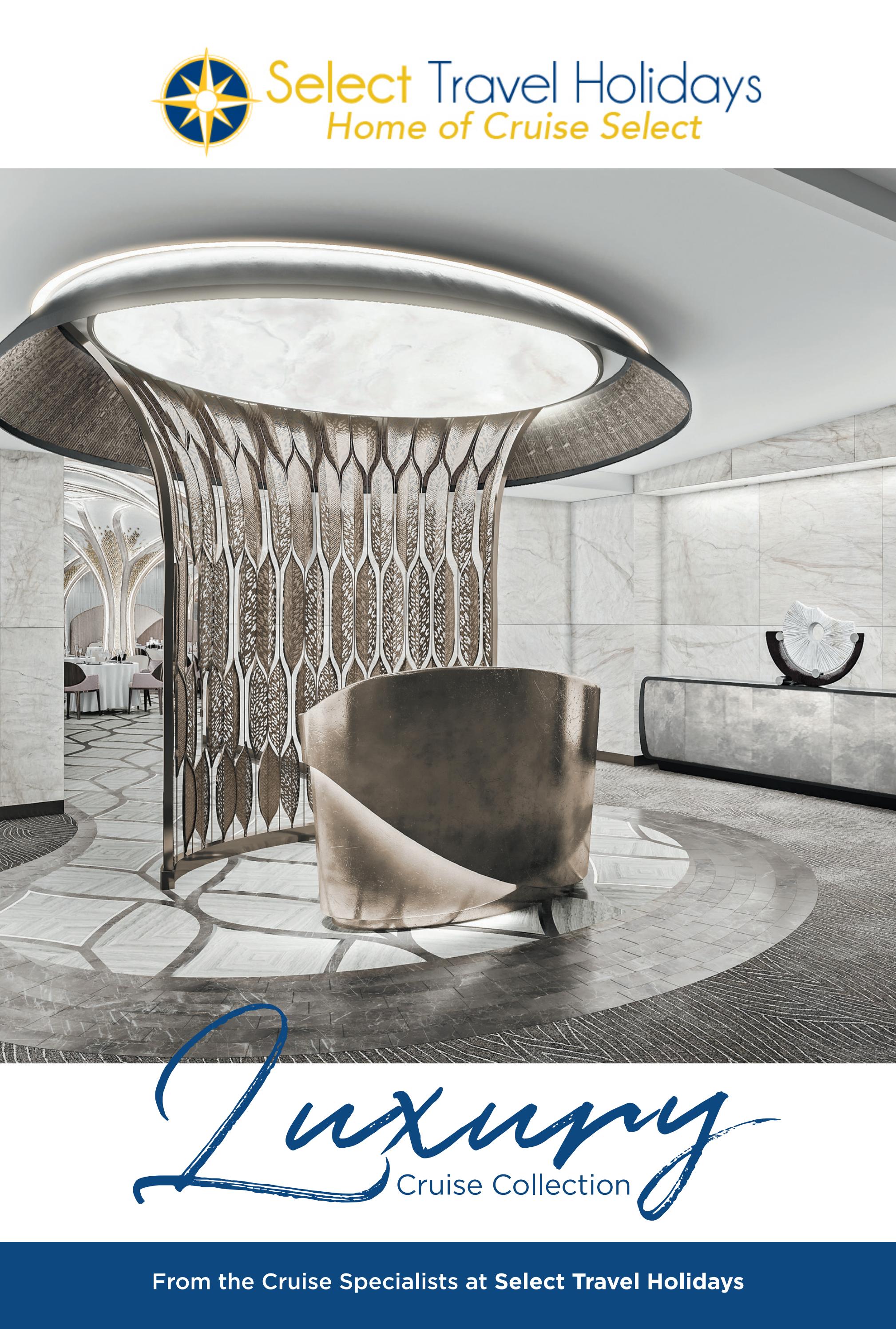 Luxury Cruise Collection | Select Travel Holidays | October 2023 by ...