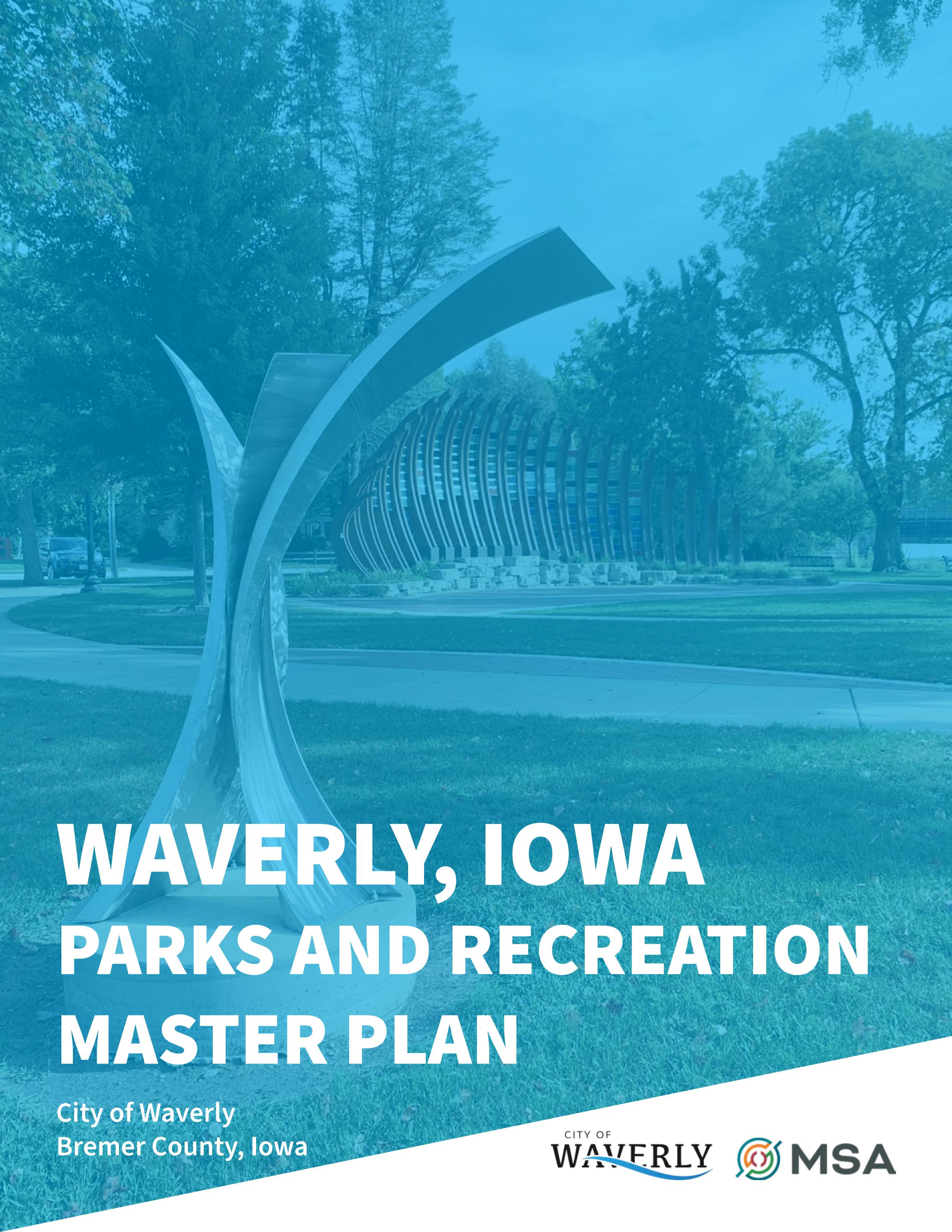 Waverly, Iowa Pars and Recreation Master Plan by MSA Professional ...