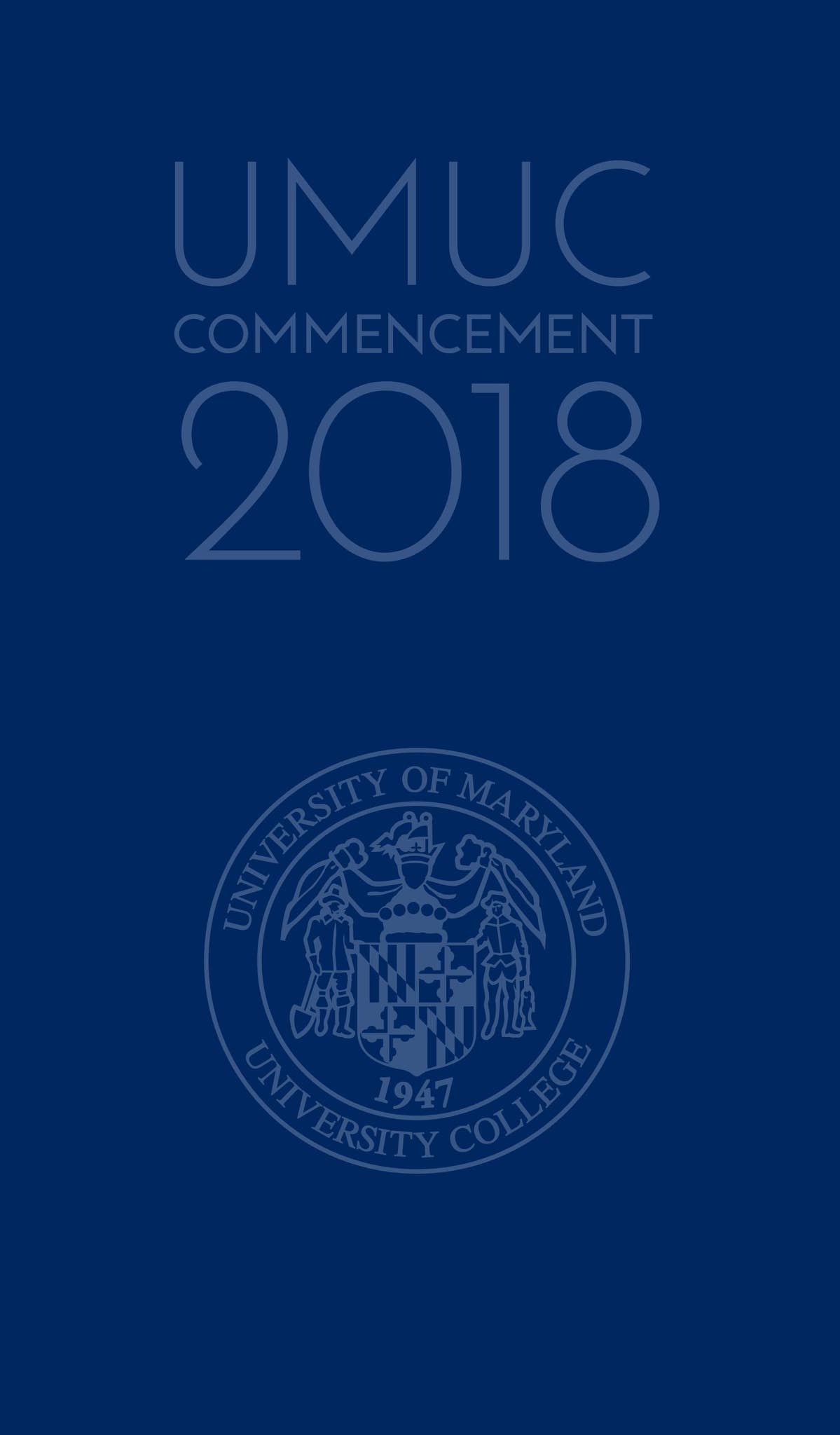 UMUC Commencement Program 2018 by University of Maryland Global Campus ...