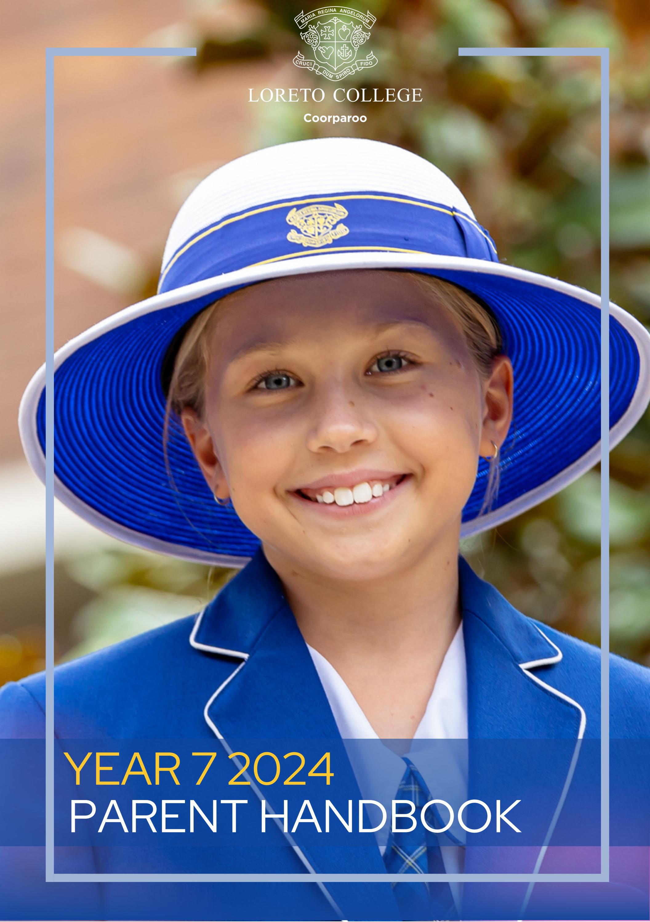 Year 7 2024 Parent Handbook by Loreto College Coorparoo - Issuu