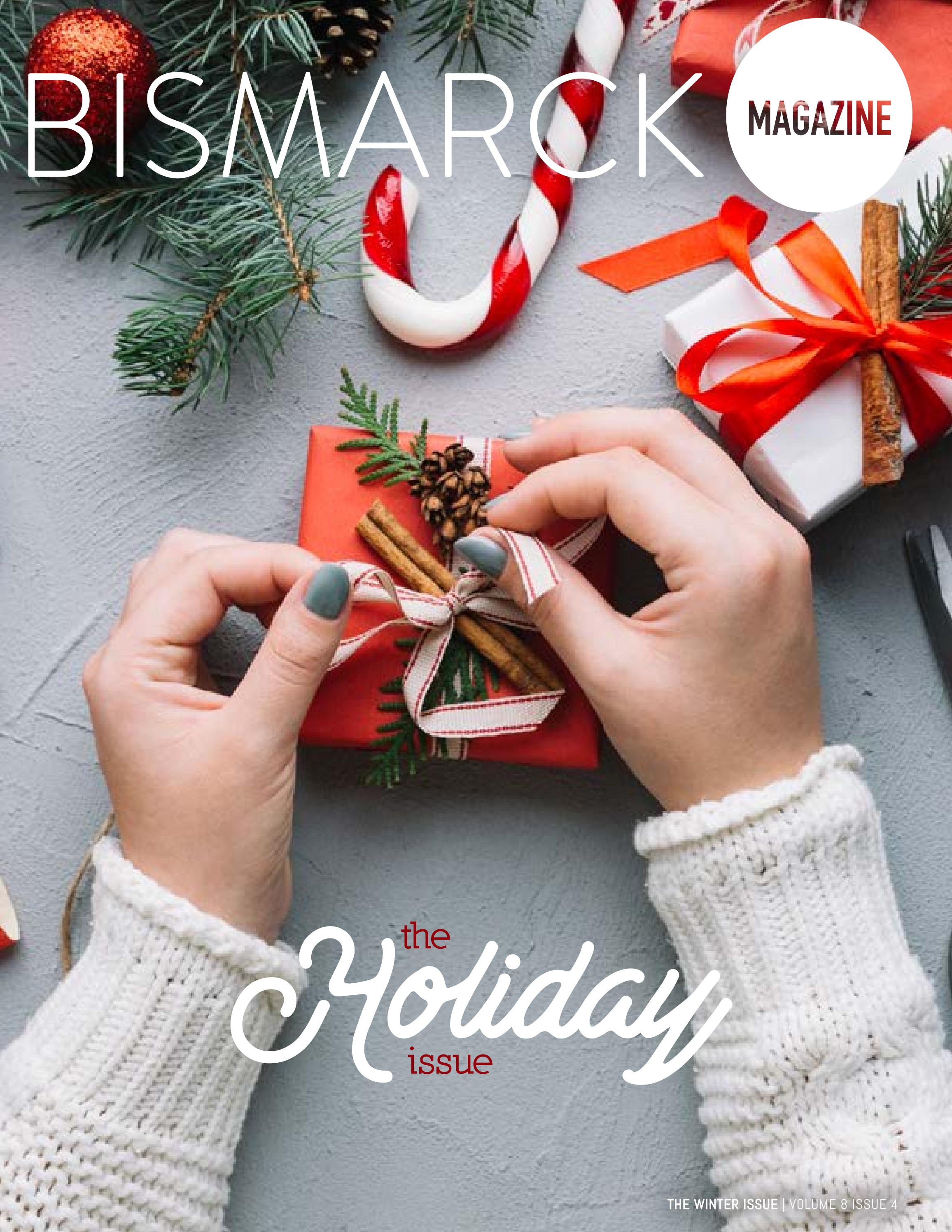 Bismarck Magazine - Volume 8: Issue 4 Winter 2023 by Bismarck Magazine ...