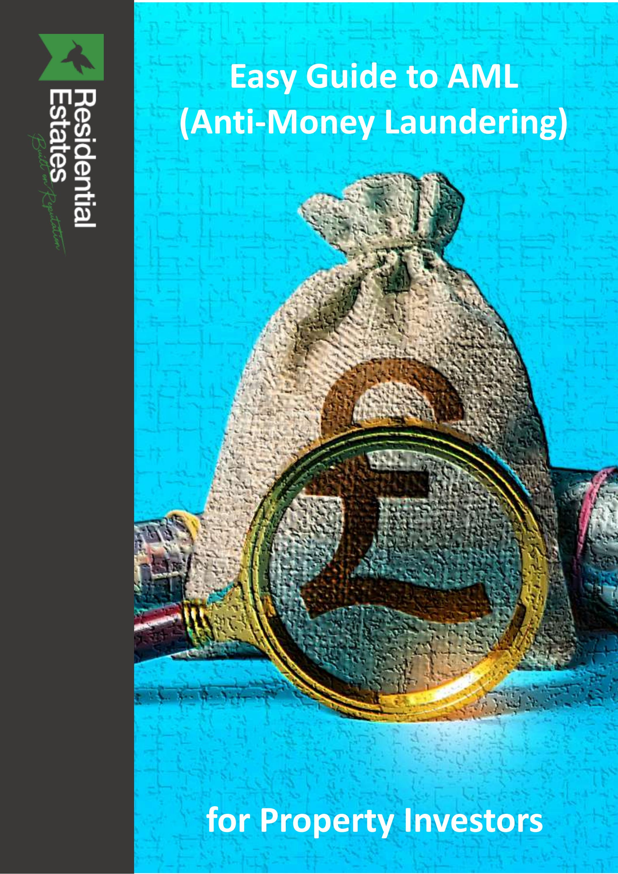 Easy Guide to AML for Property Investors by residential-estates - Issuu
