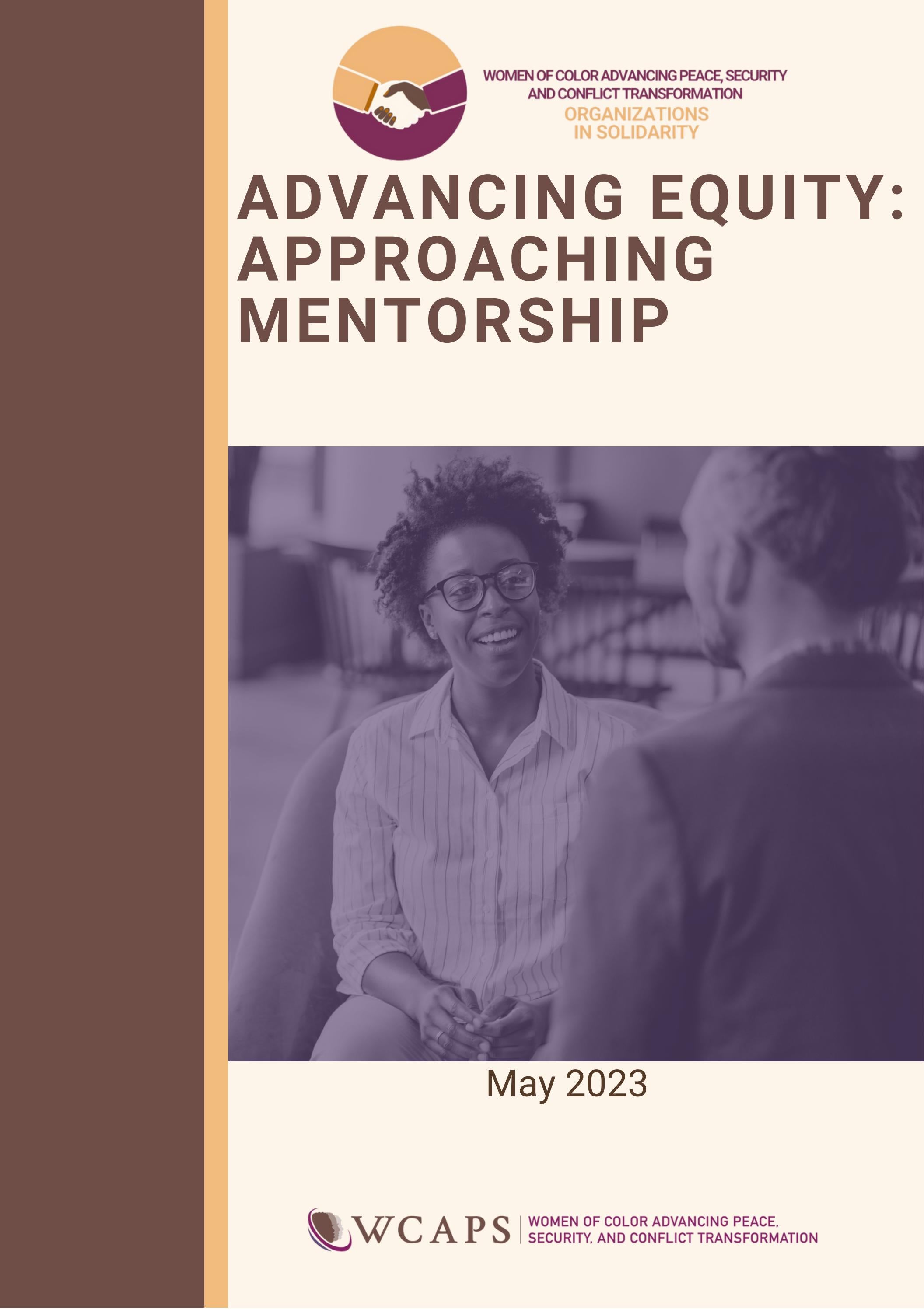 Advancing Equity: Approaching Mentorship by Women of Color Advancing Peace & Security - Issuu