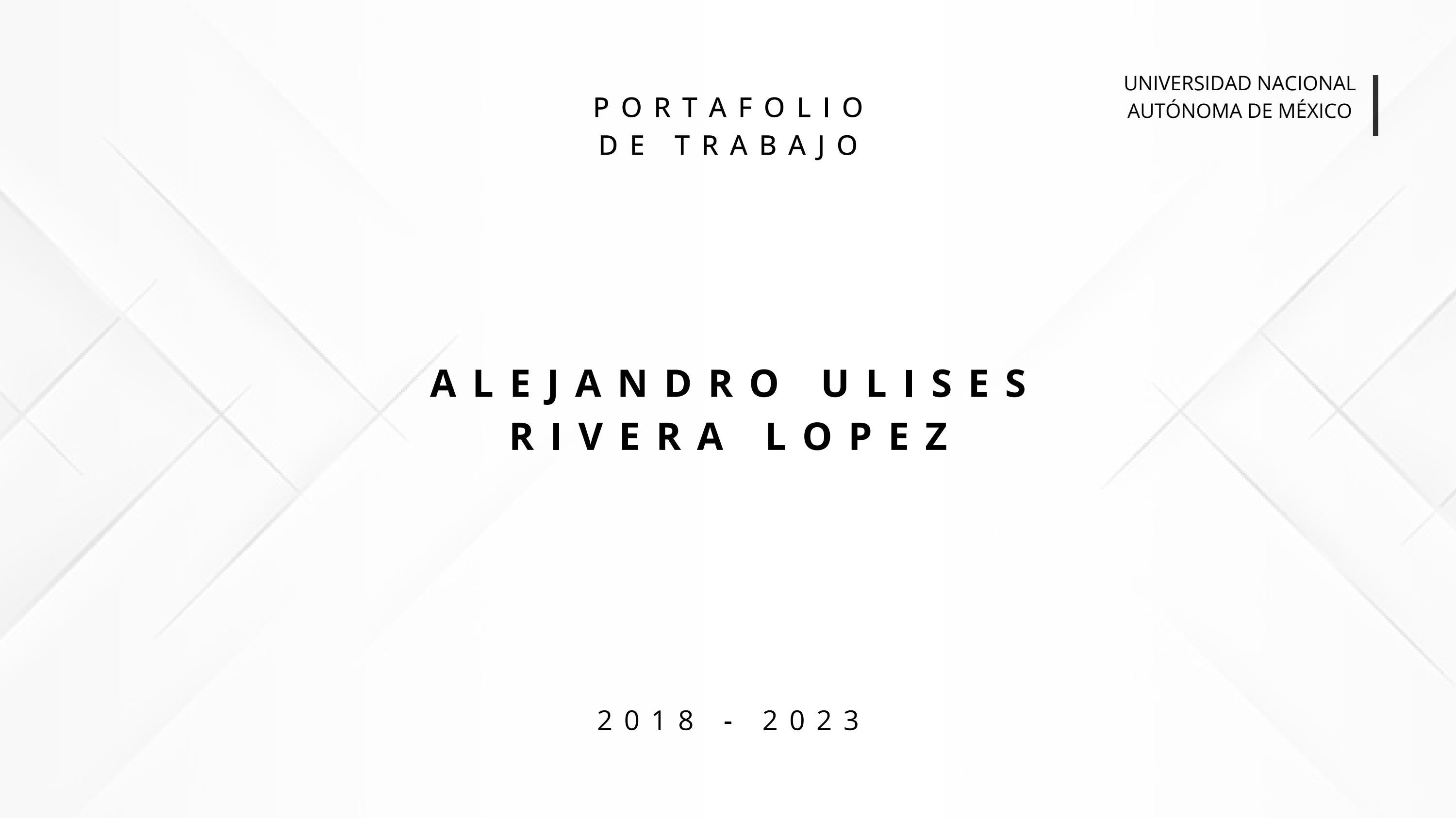 PORTAFOLIO 2023 RIVERA ALEJANDRO by Alejandro Rivera - Issuu