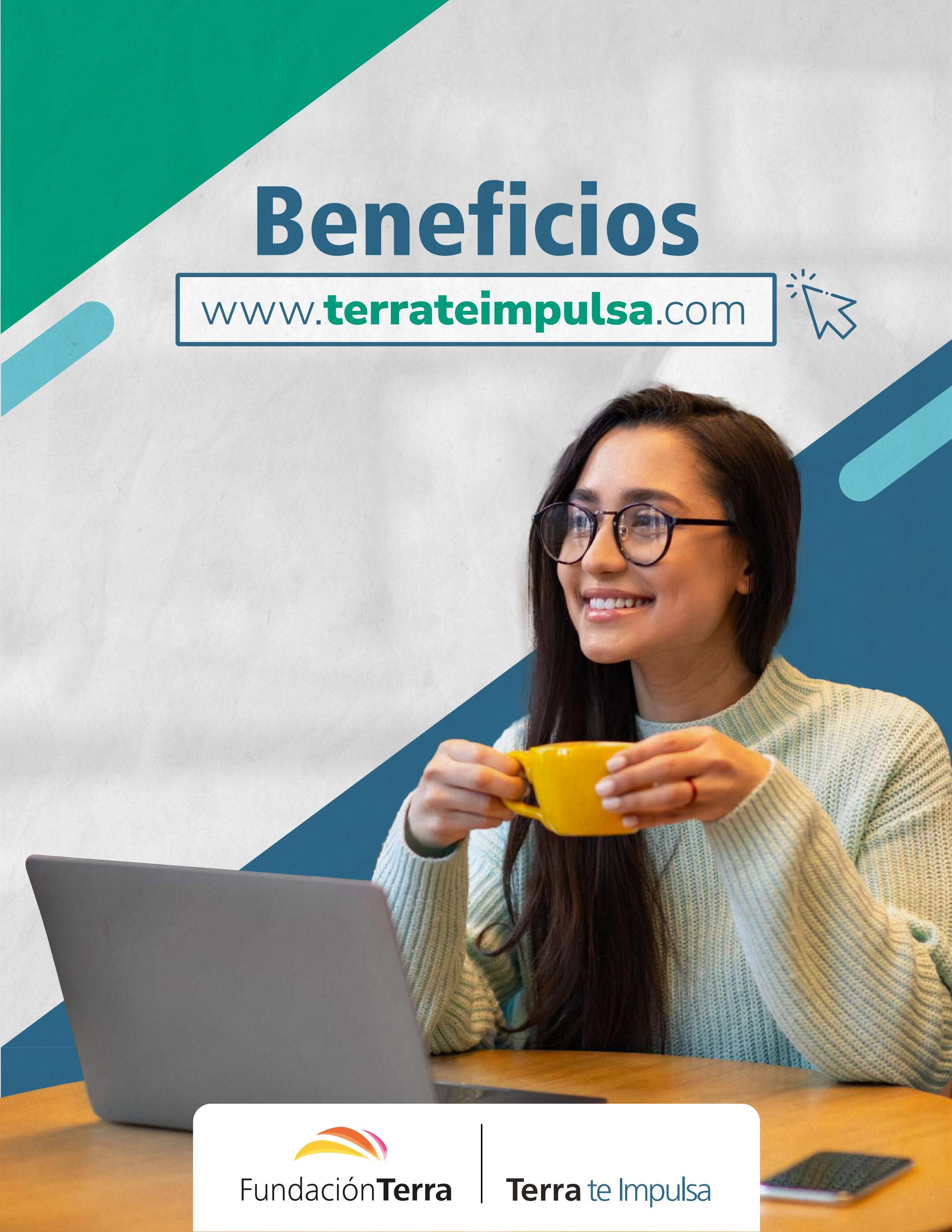 Beneficios Terra te Impulsa by fundacionterra - Issuu