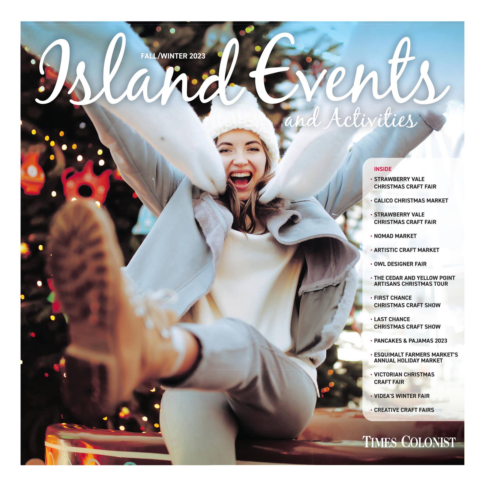 Island Events Fall/Winter by Times Colonist - Issuu