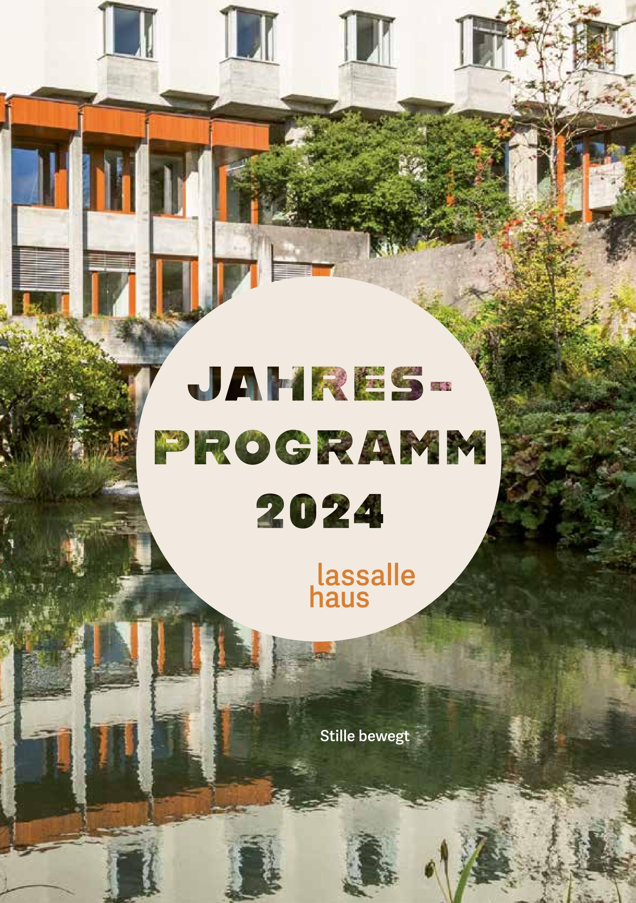 Jahresprogramm 2024 by lassalle-haus.org - Issuu