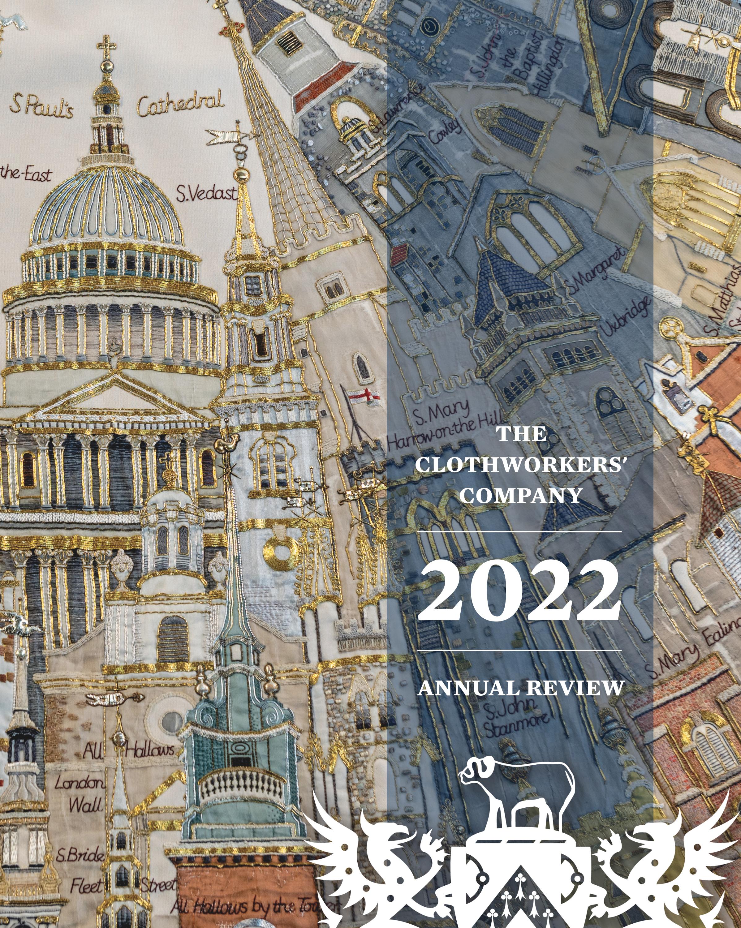 The Clothworkers' Company Annual Review 2022 by The Clothworkers ...