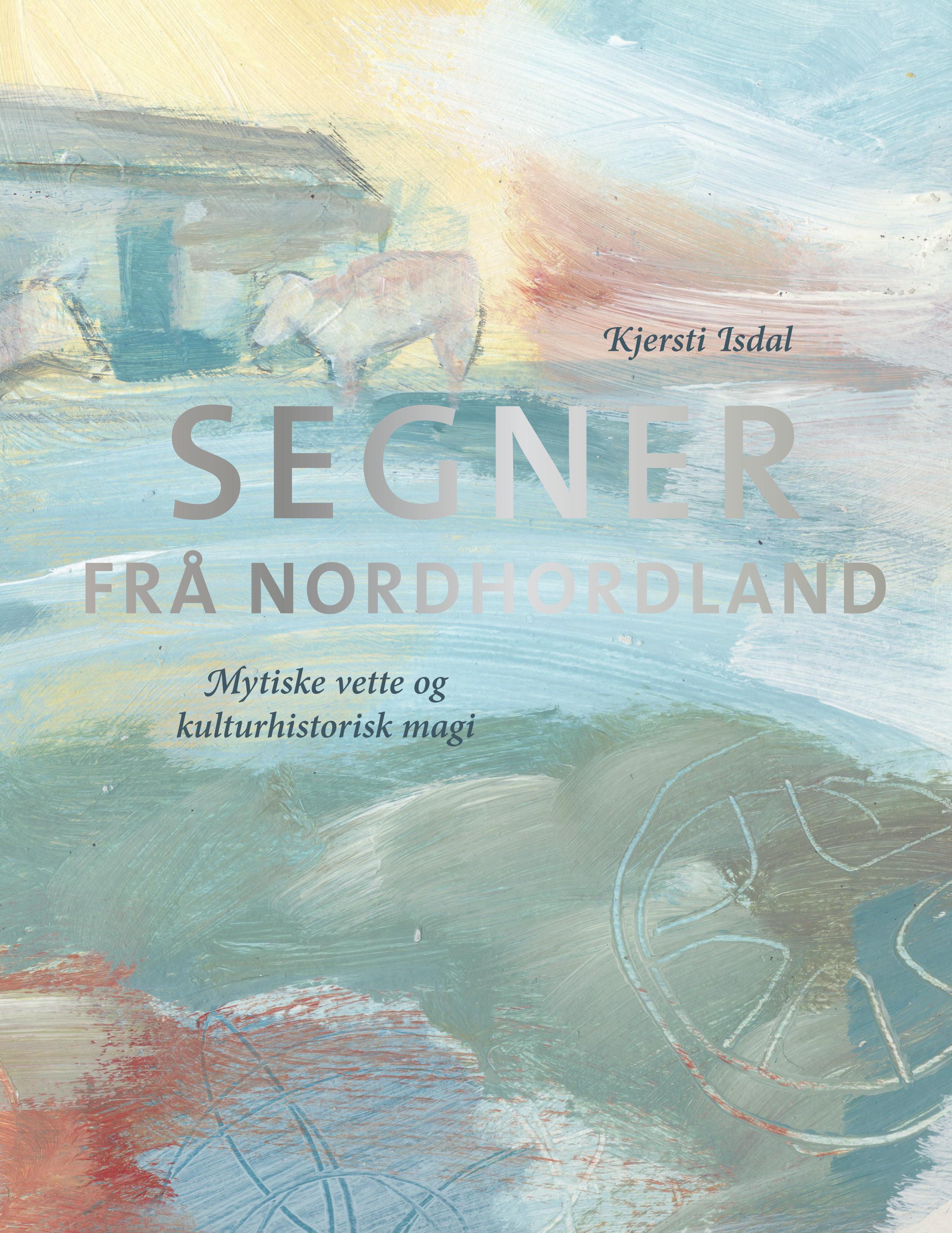 Segner frå Nordhordland by Skald forlag - Issuu