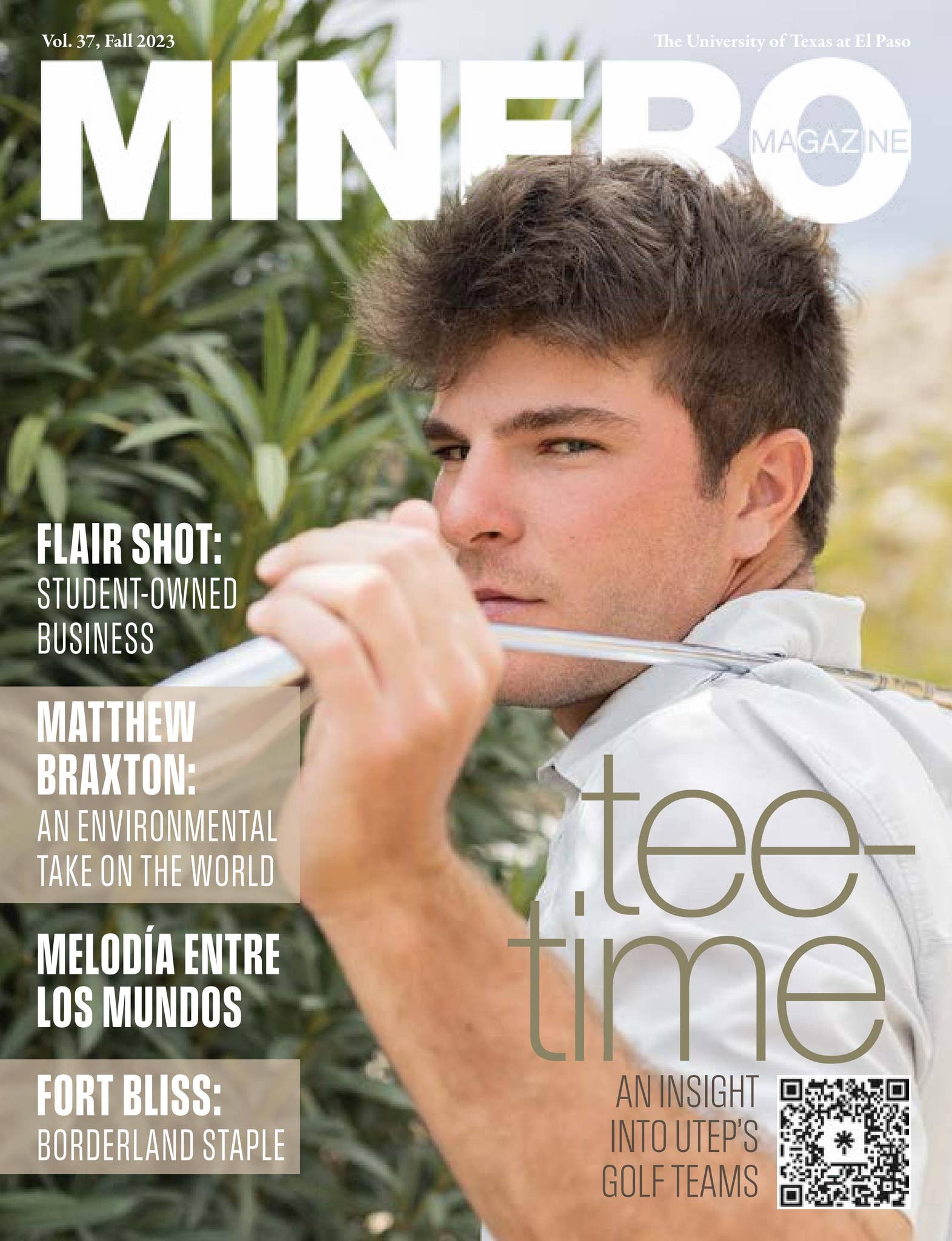 Minero Magazine Fall 2023 by UTEP Prospector - Issuu