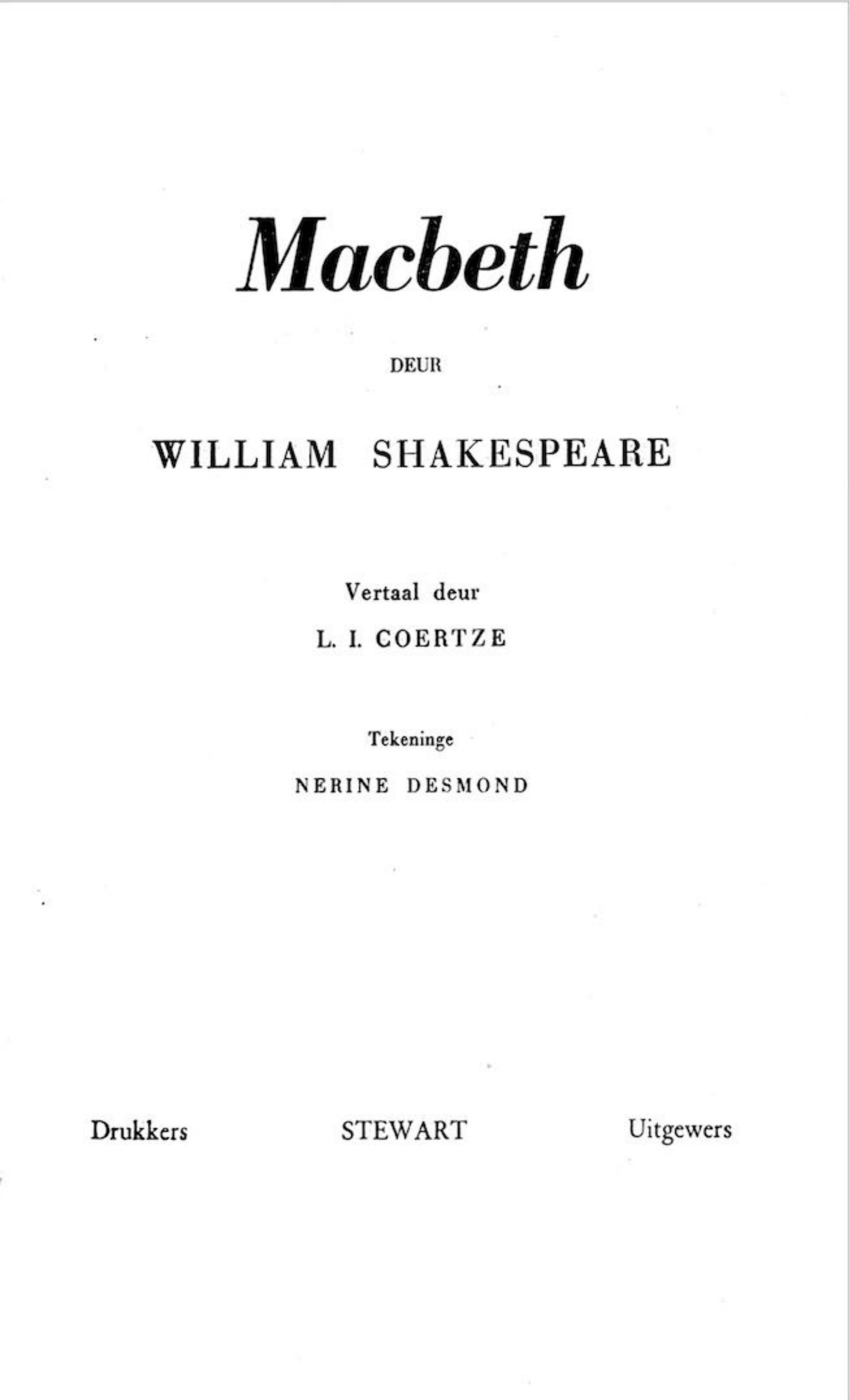 L.I. Coertze - Macbeth by Shakespeare in Southern Africa - Issuu