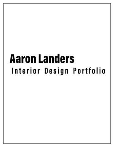 Aaron Landers - Interior Design Portfolio by aaronlandersID - Issuu