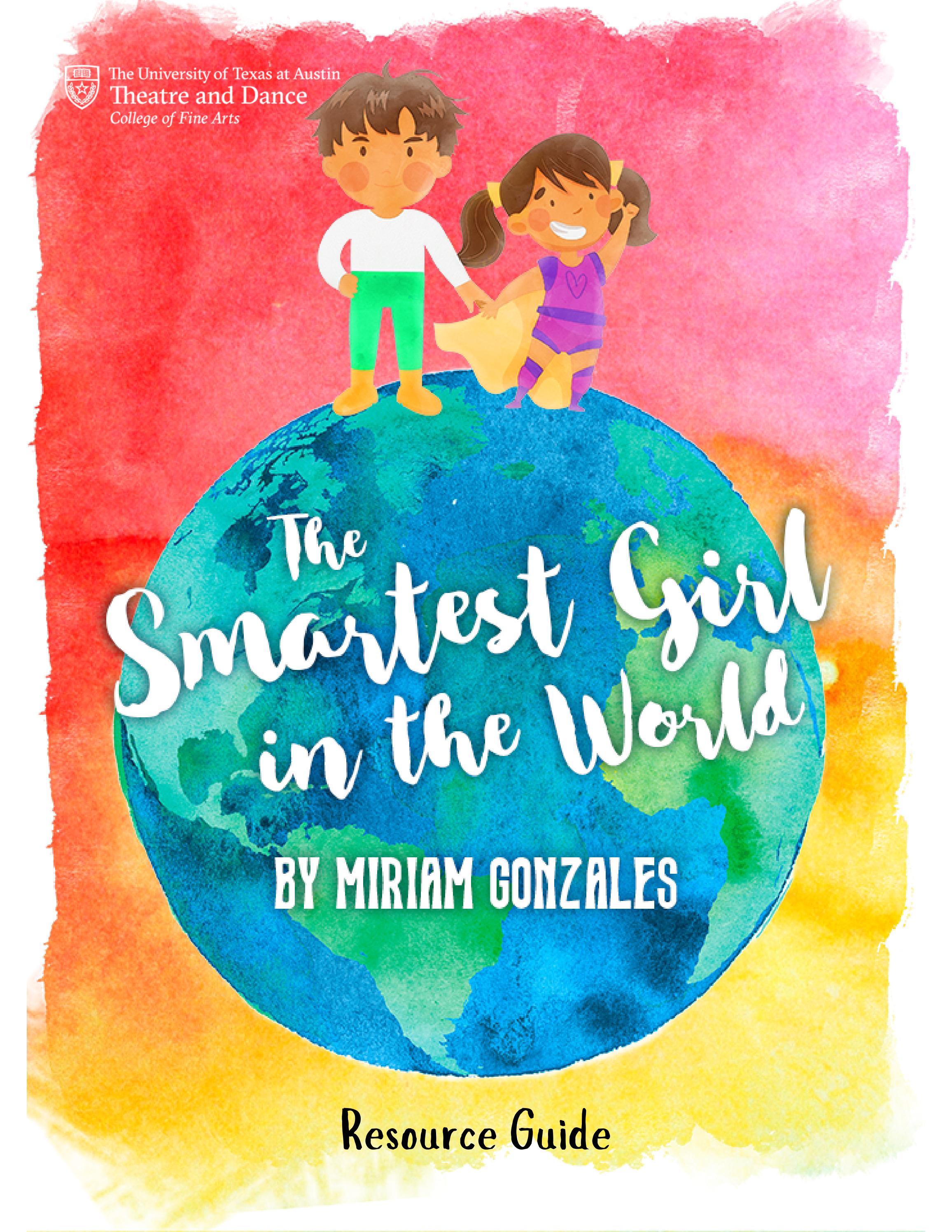Educational Resource Guide - The Smartest Girl in the World by Texas ...
