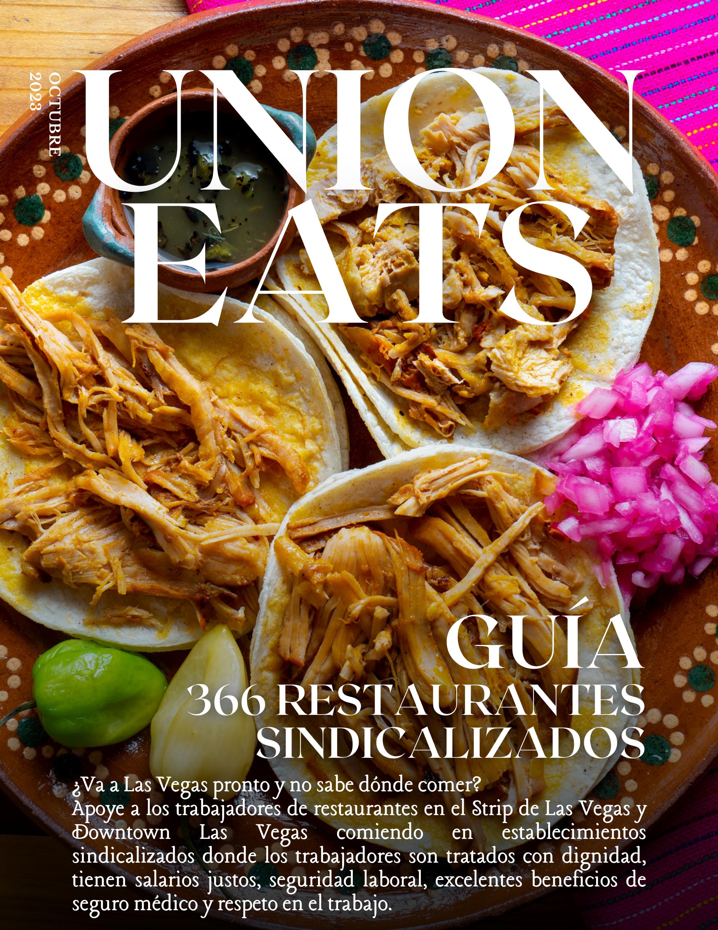Union Eats - en espanol (October 2023) by Culinary Union - Issuu