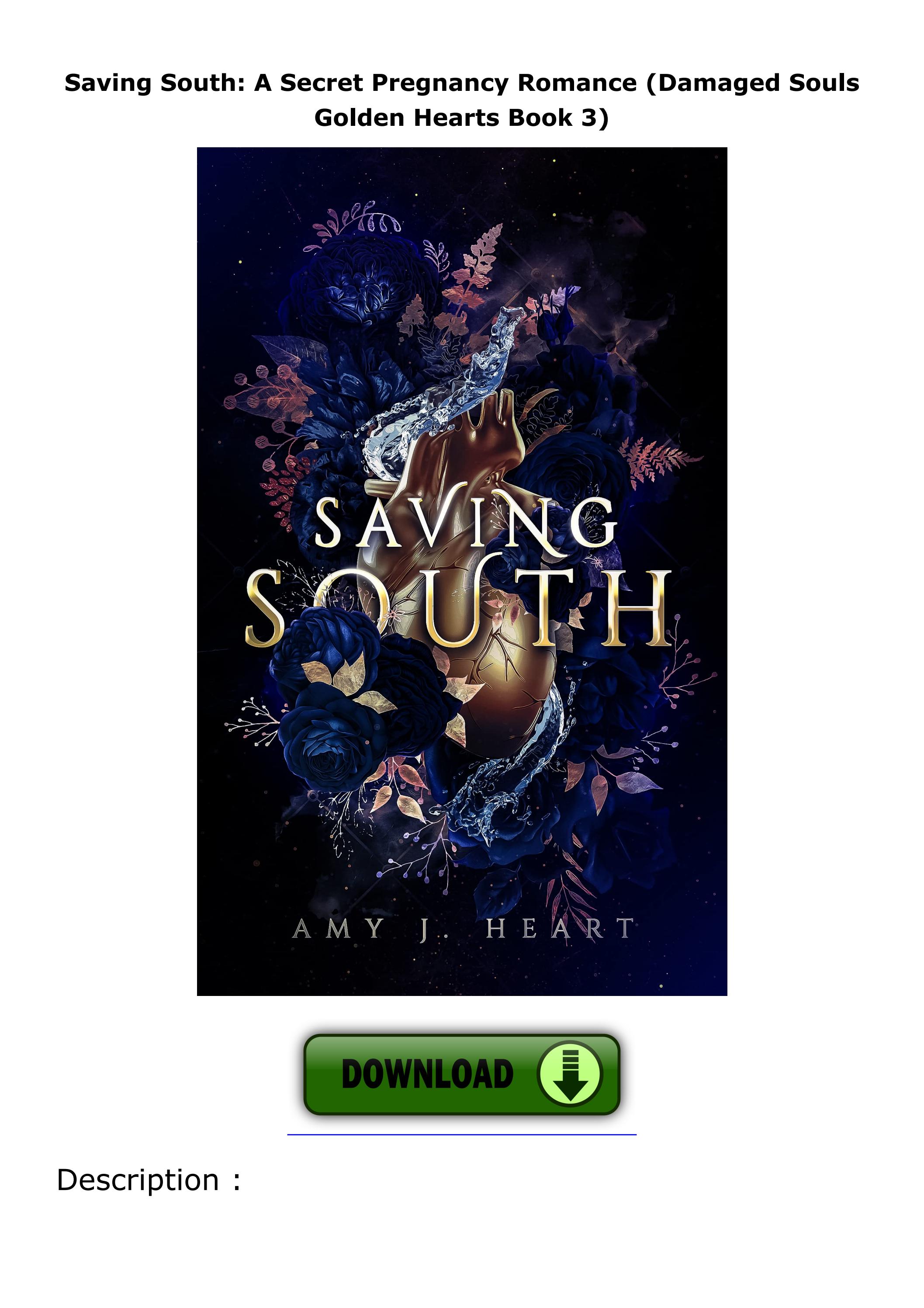 $PDF$/READ/DOWNLOAD Saving South: A Secret Pregnancy Romance (Damaged ...