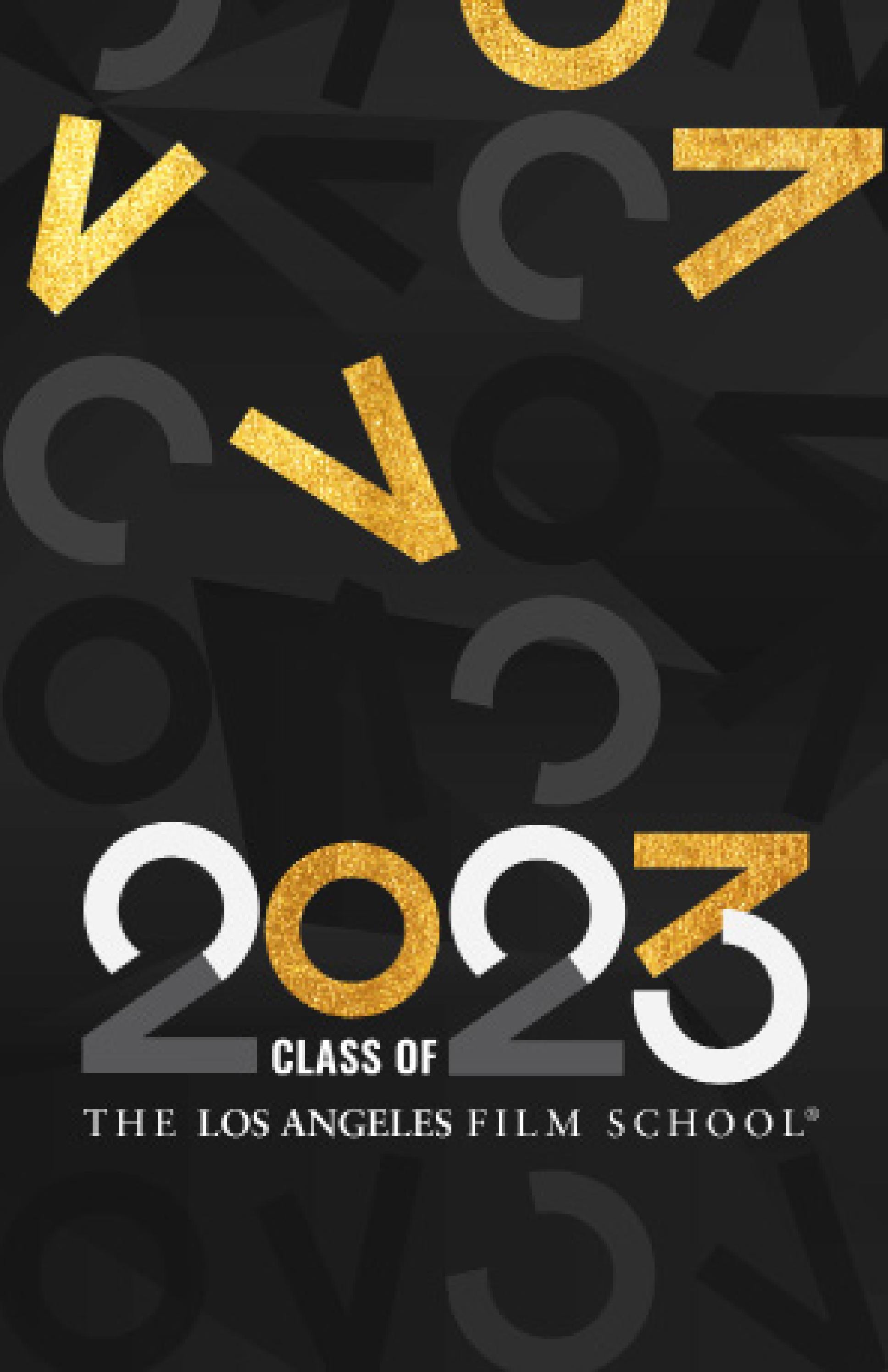 October 2023 LAFS Graduation Program by The Los Angeles Film School - Issuu