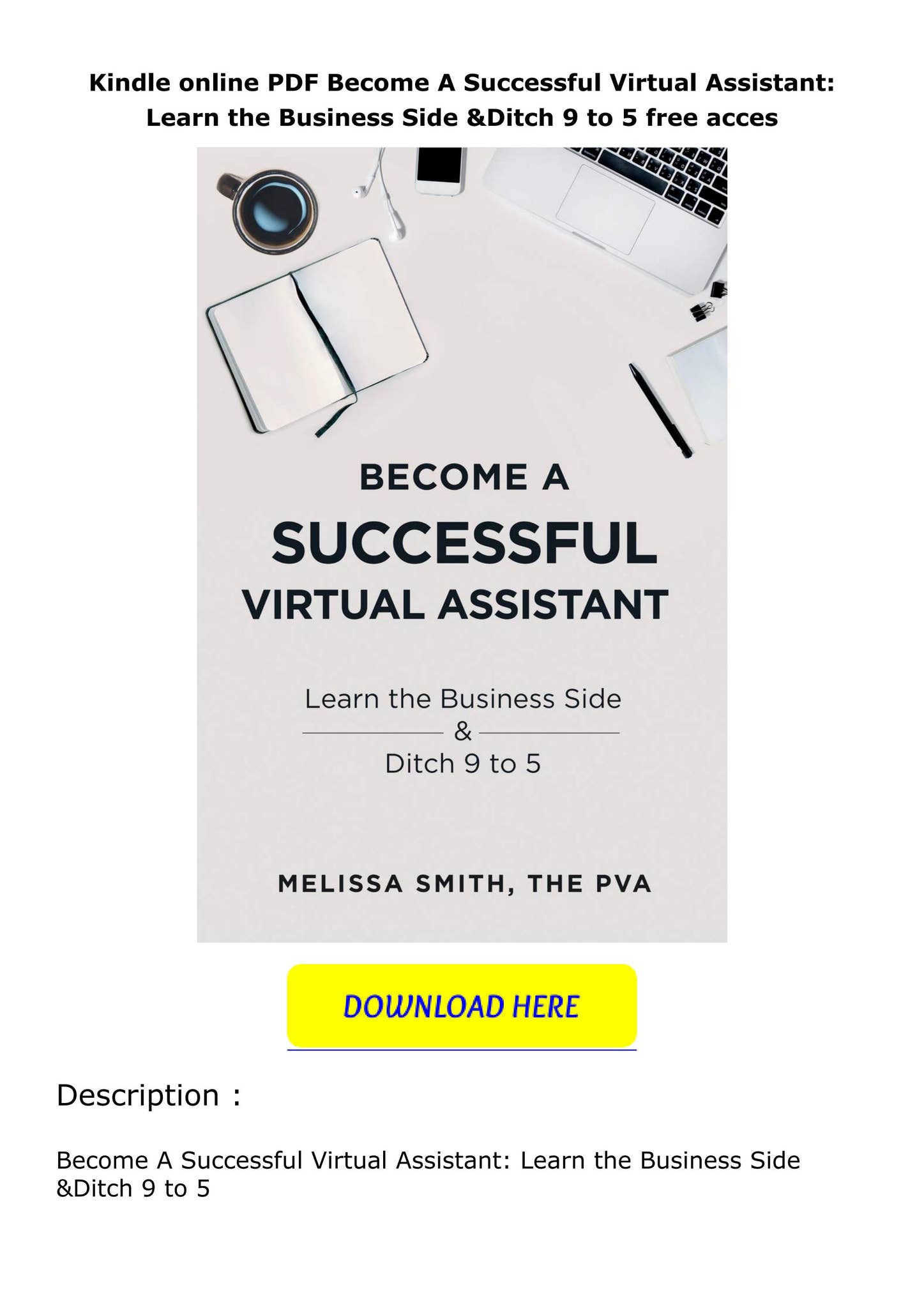 Kindle online PDF Become A Successful Virtual Assistant: Learn the Business Side by ...