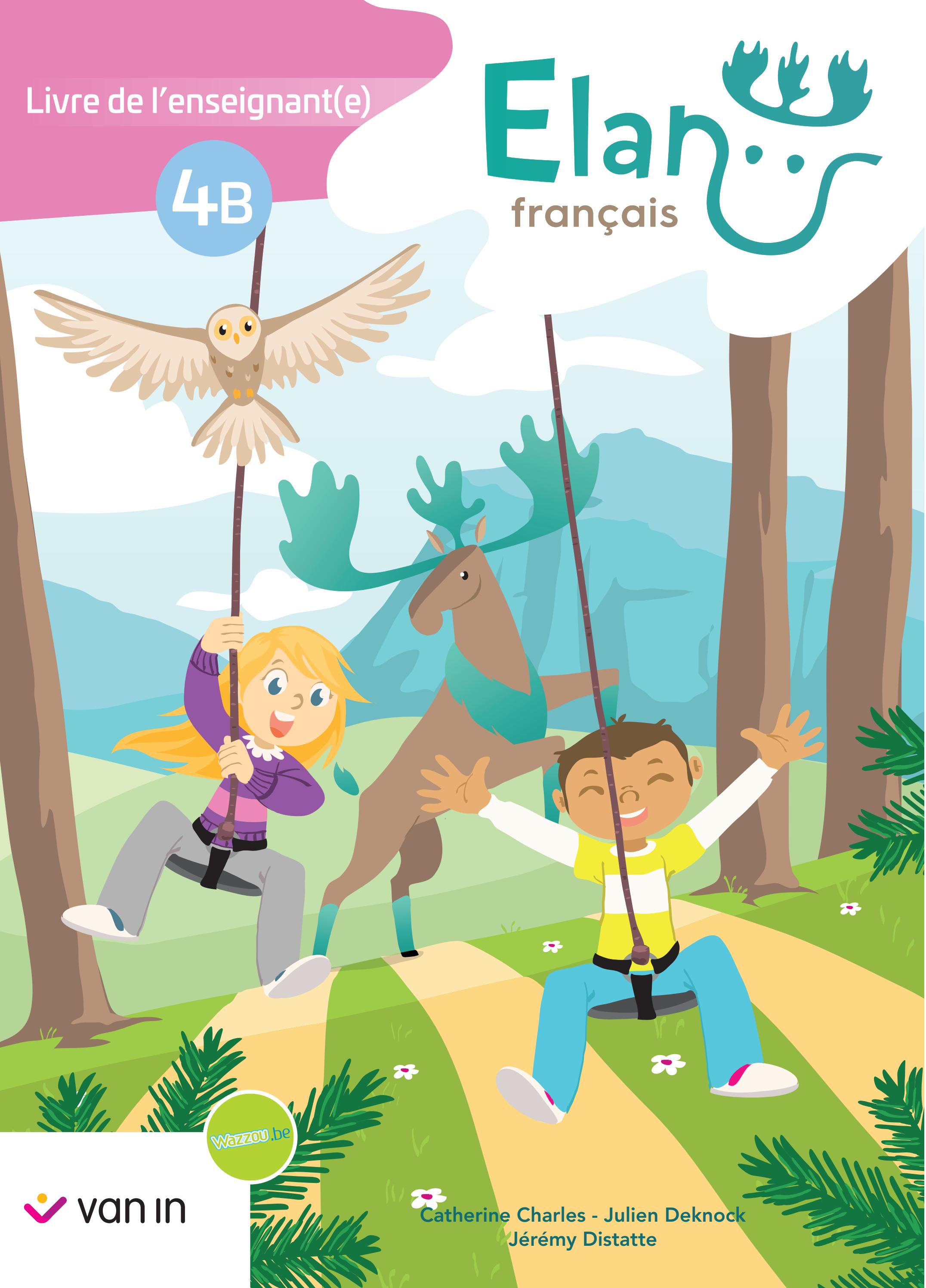 Elan Français - Livre-enseignant - 4B - extrait by Van In Fondamental ...