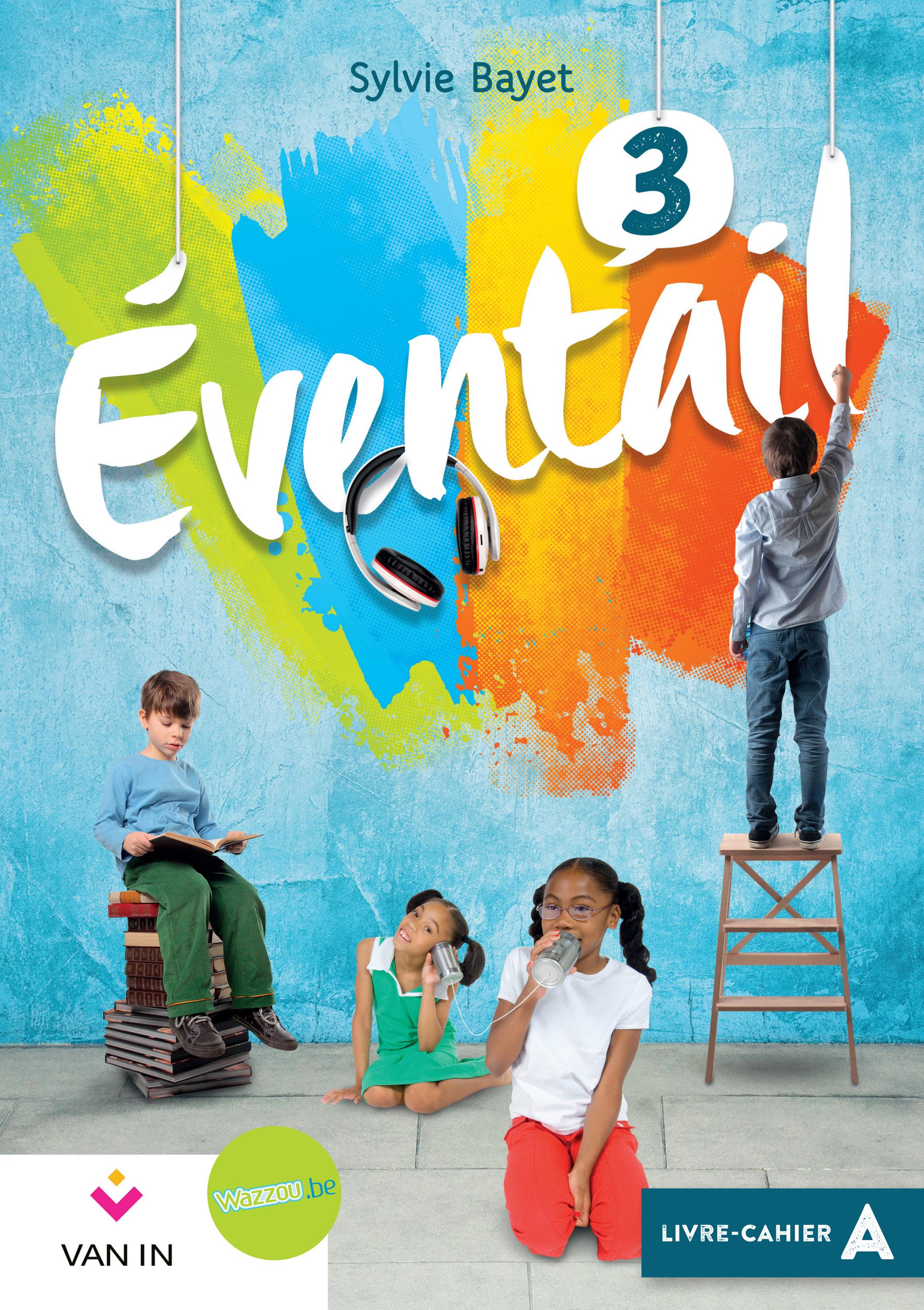 Eventail - Livre-cahier - 3A - extrait by Van In Fondamental - Issuu