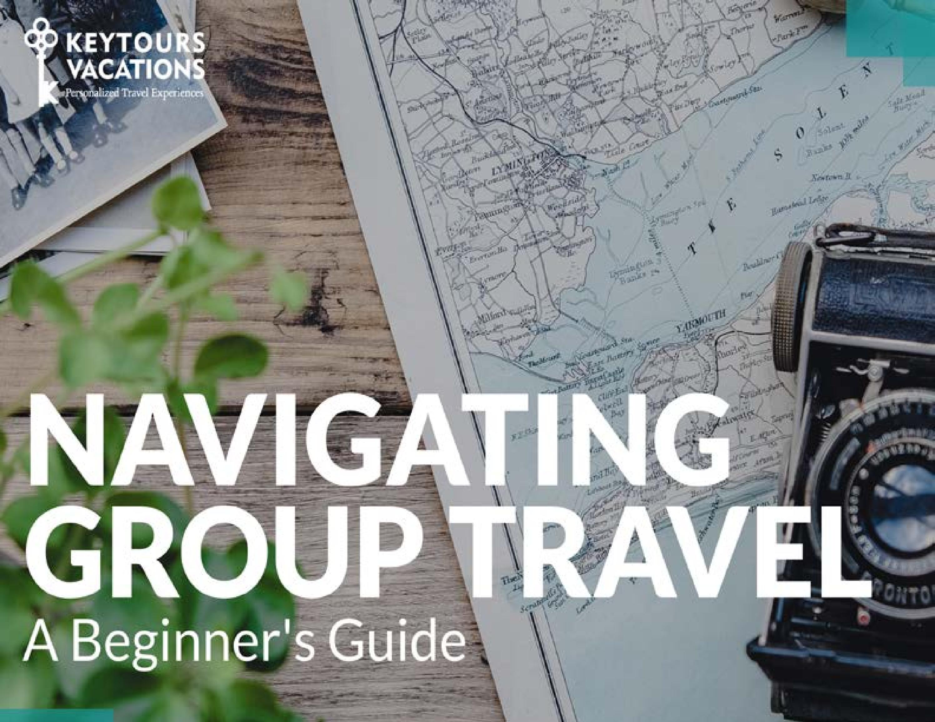 Navigating Group Travel: A Beginner's Guide by Key Tours International ...