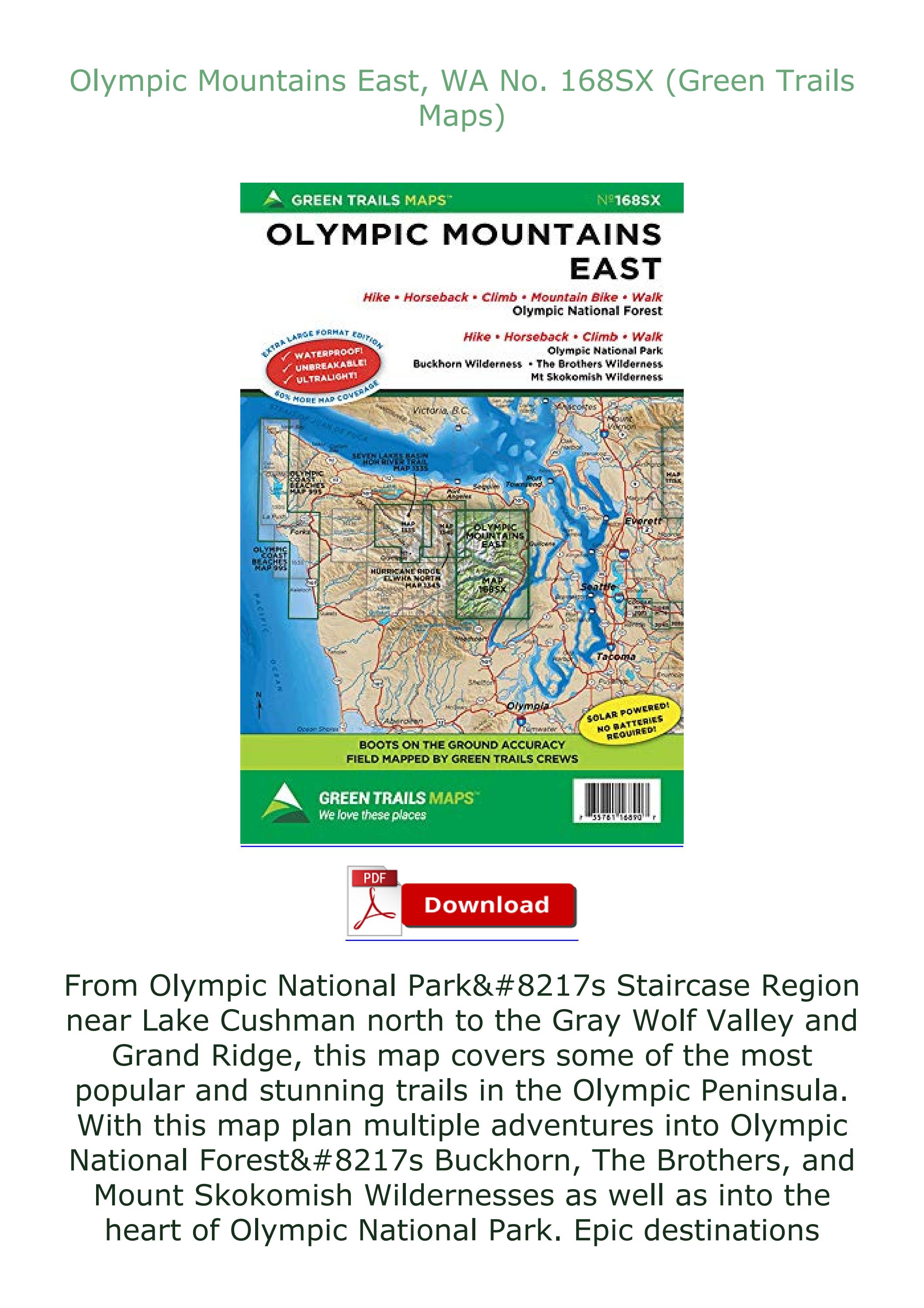 [PDF] READ Olympic Mountains East, WA No. 168SX (Green Trails Maps) by ...