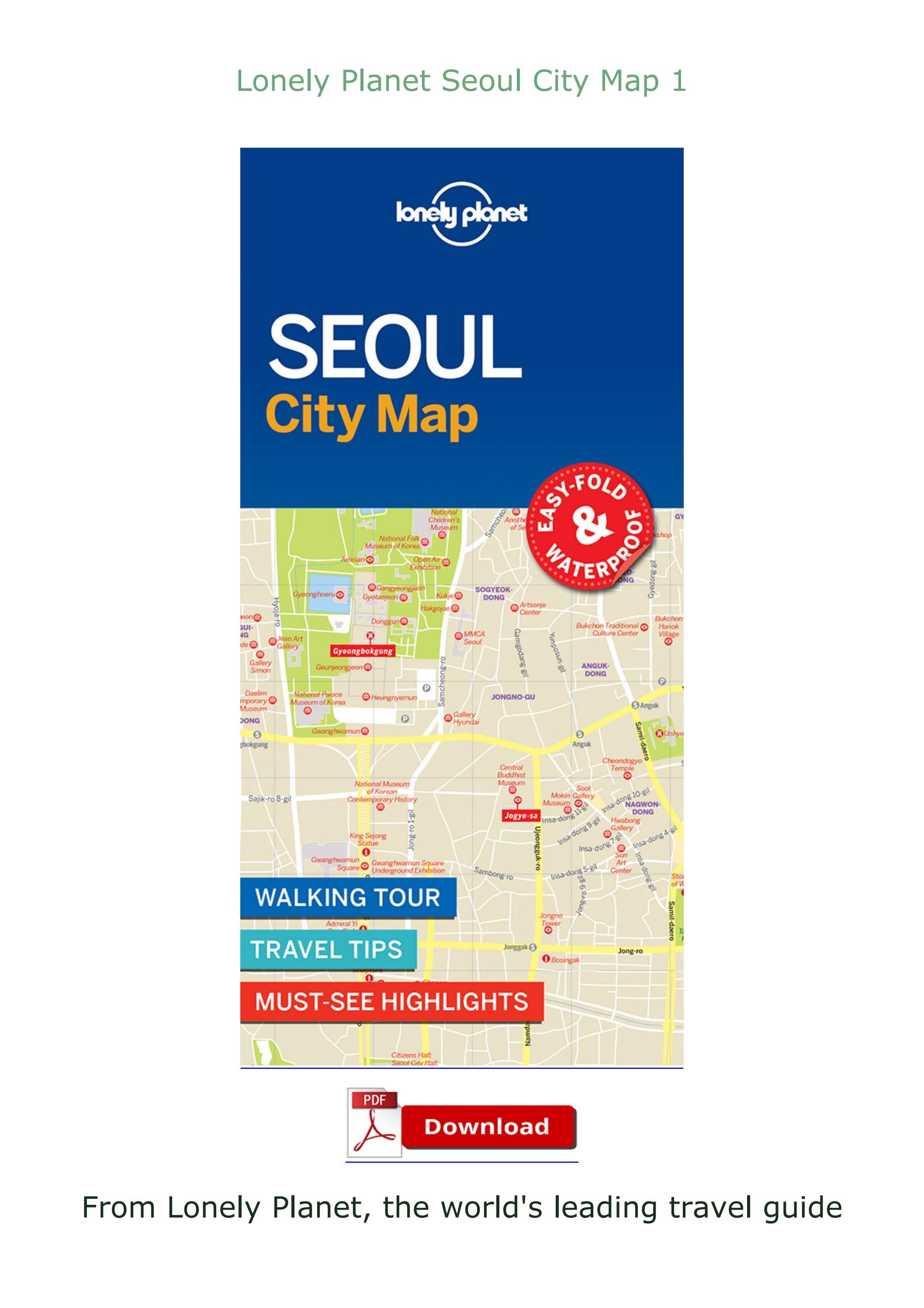EPUB (READ) Lonely Planet Seoul City Map 1 by srijamarisawa - Issuu