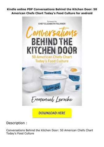 Kindle online PDF Conversations Behind the Kitchen Door: 50 American ...