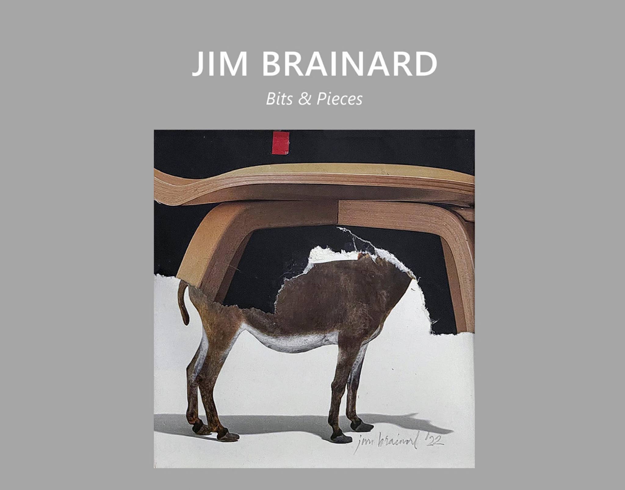 Jim Brainard: Bits & Pieces by Bruno David Gallery - Issuu