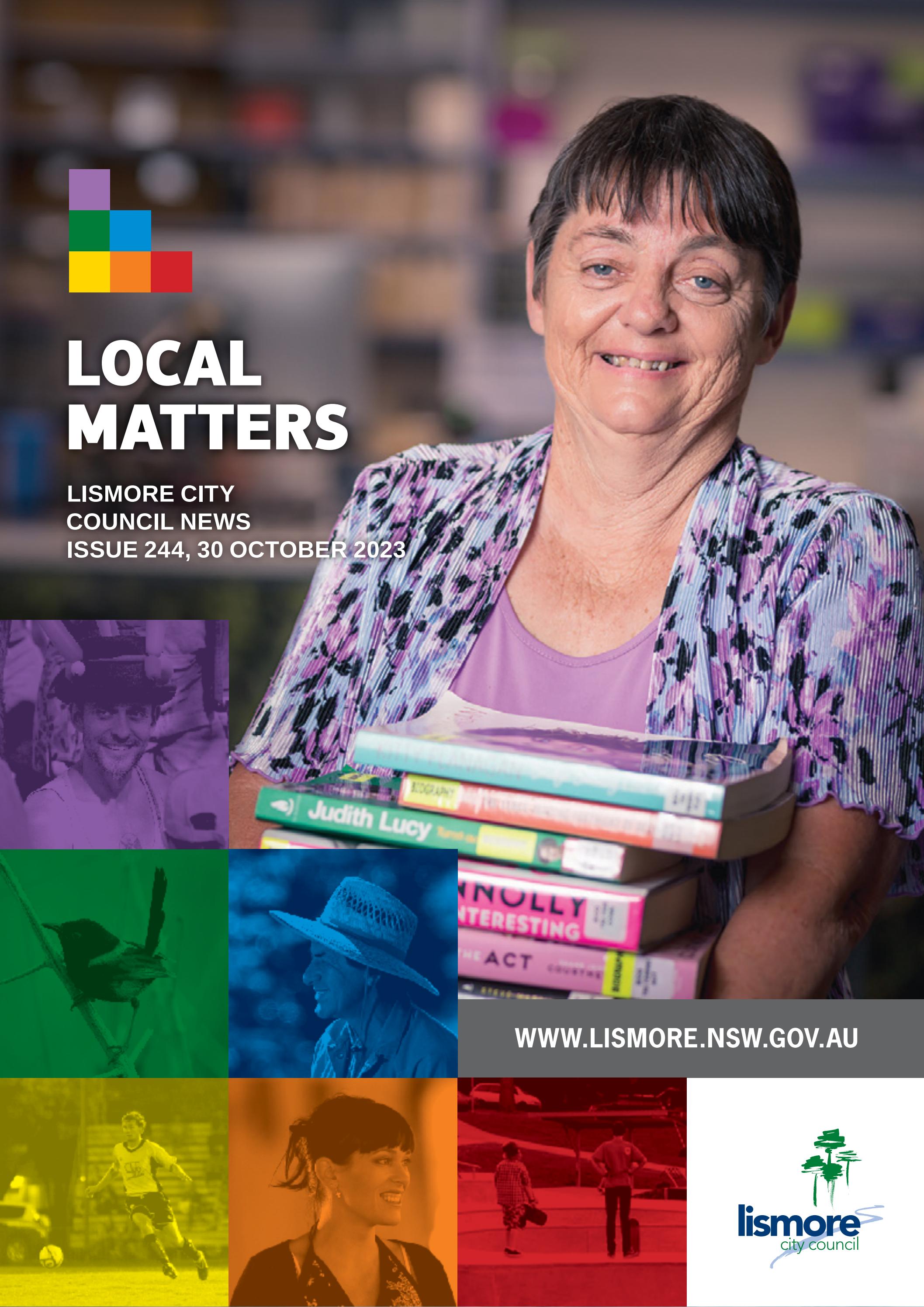 Local Matters: Issue 244, 30 October by Lismore City Council - Issuu