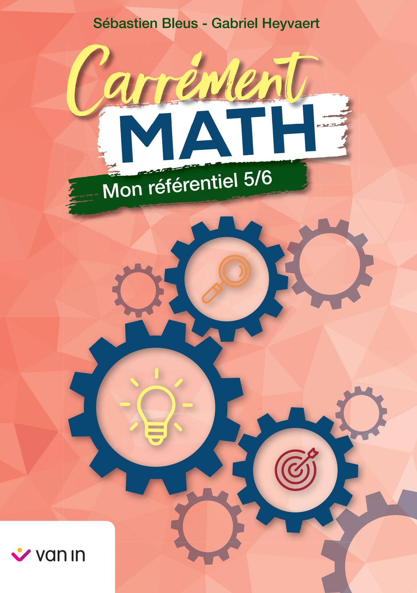 Carrément Math - Référentiel - 5/6 - extrait by Van In Fondamental - Issuu