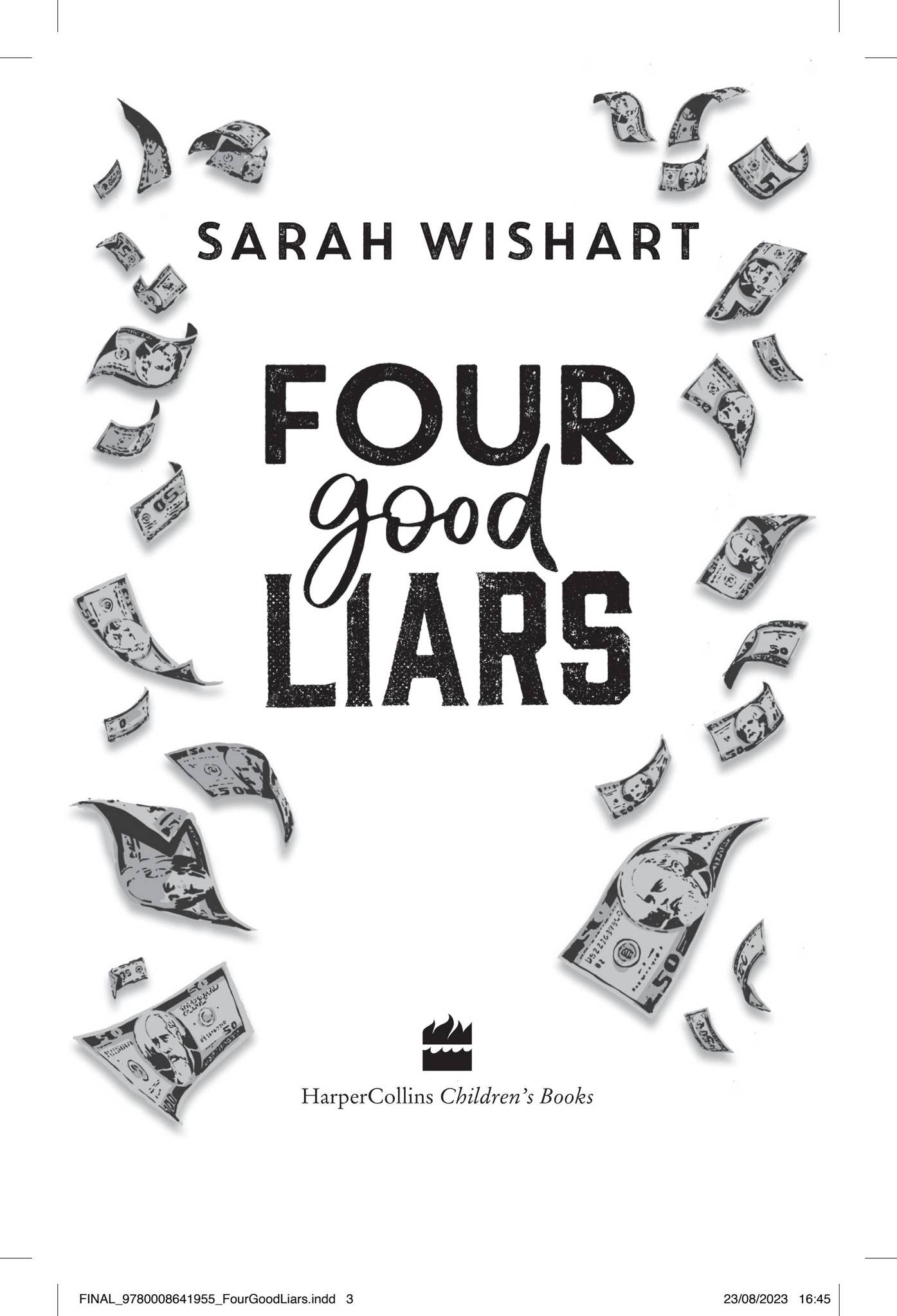 Extract from Four Good Liars by harpercollinschildrens - Issuu
