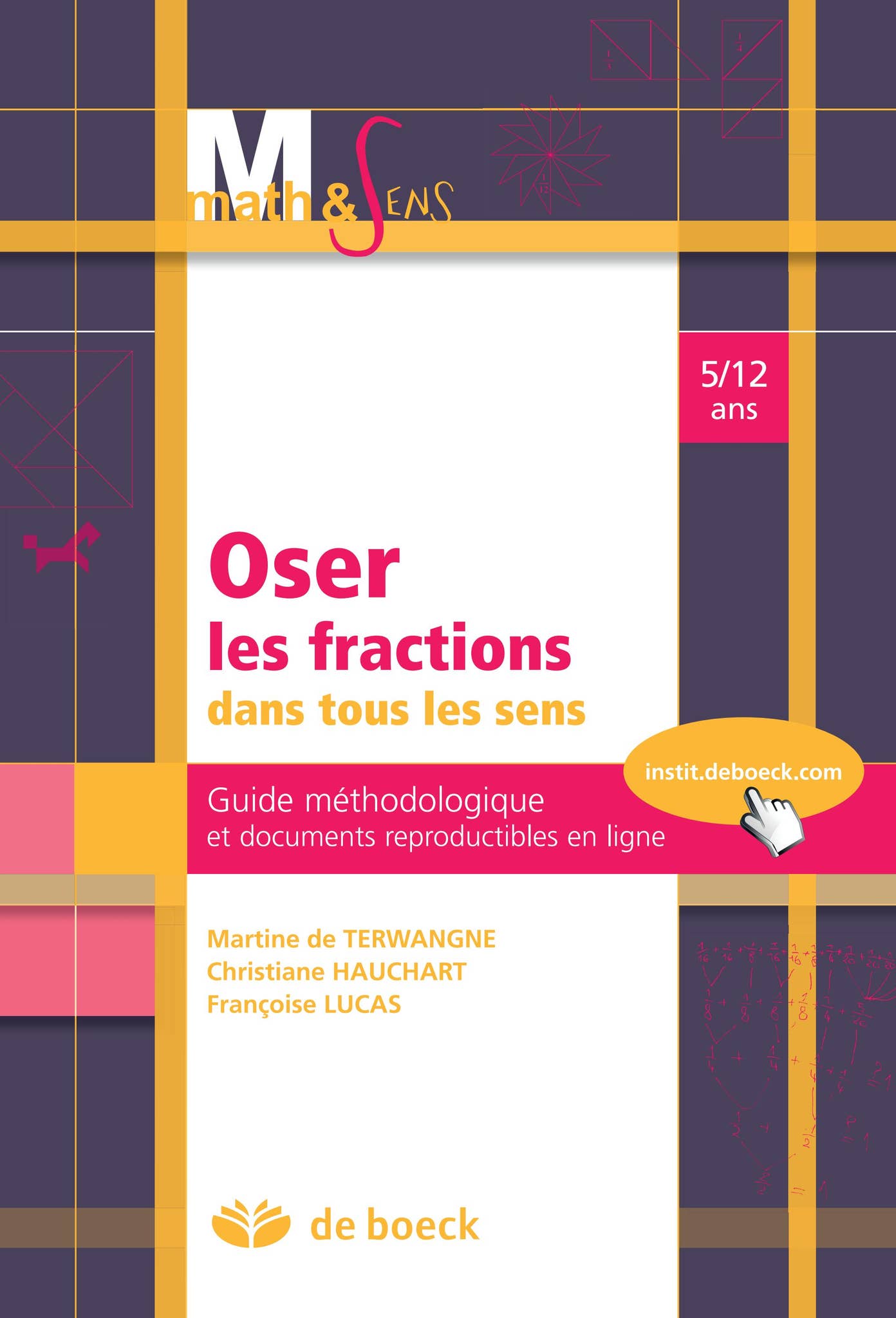 Math & Sens - Oser les fractions - extrait by Van In Fondamental - Issuu