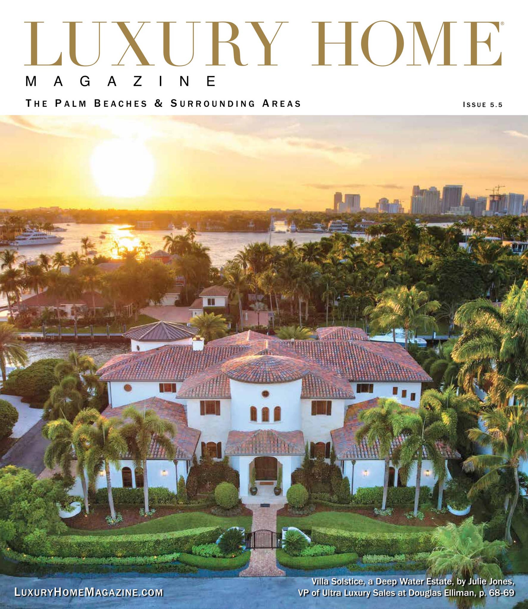 Luxury Home Magazine The Palm Beaches & Surrounding Areas Issue 5.5 by ...
