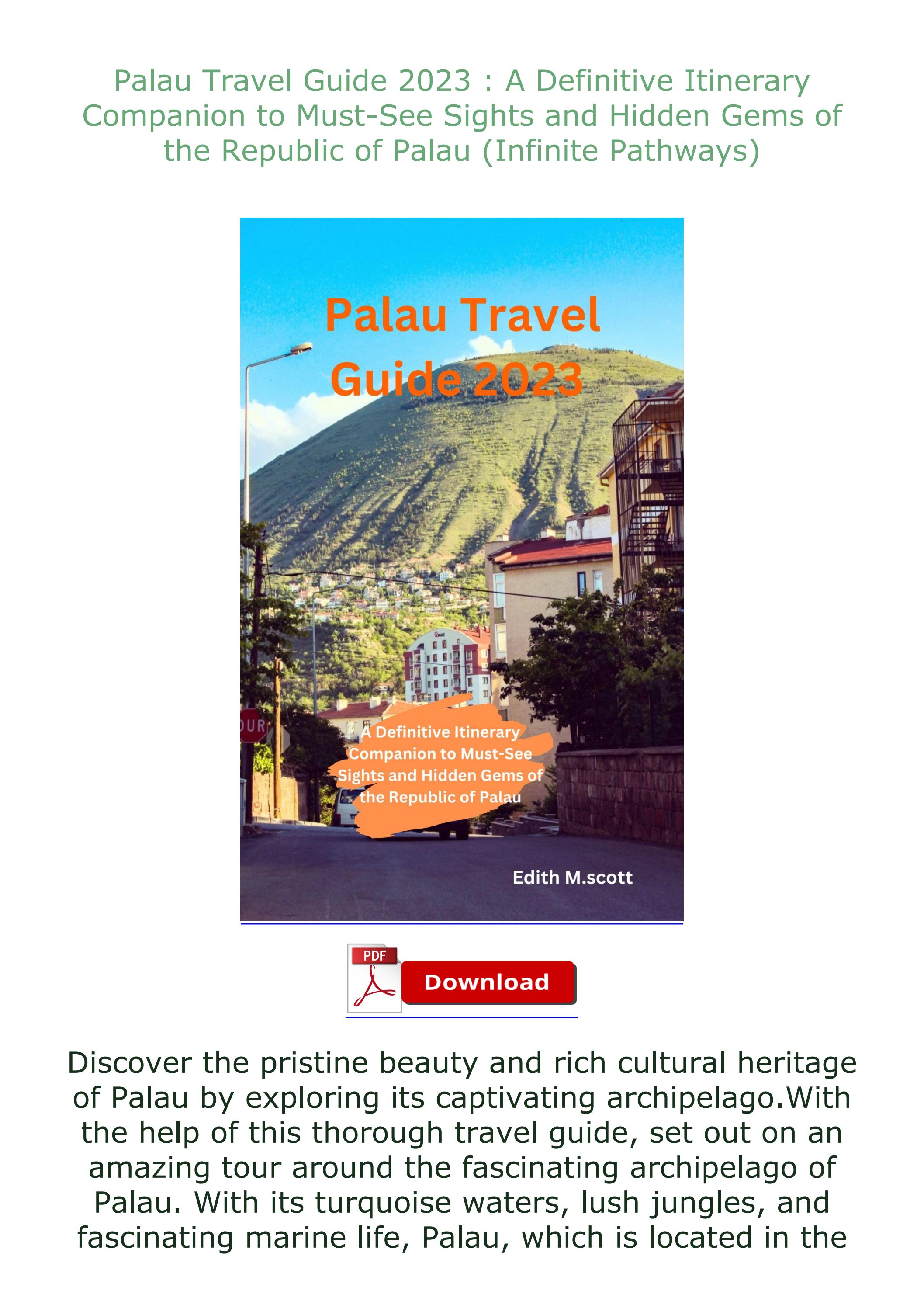 PDF (READ) Palau Travel Guide 2023 : A Definitive Itinerary Companion ... PDF (READ) Palau Travel Guide 2023 : A Definitive Itinerary Companion ...