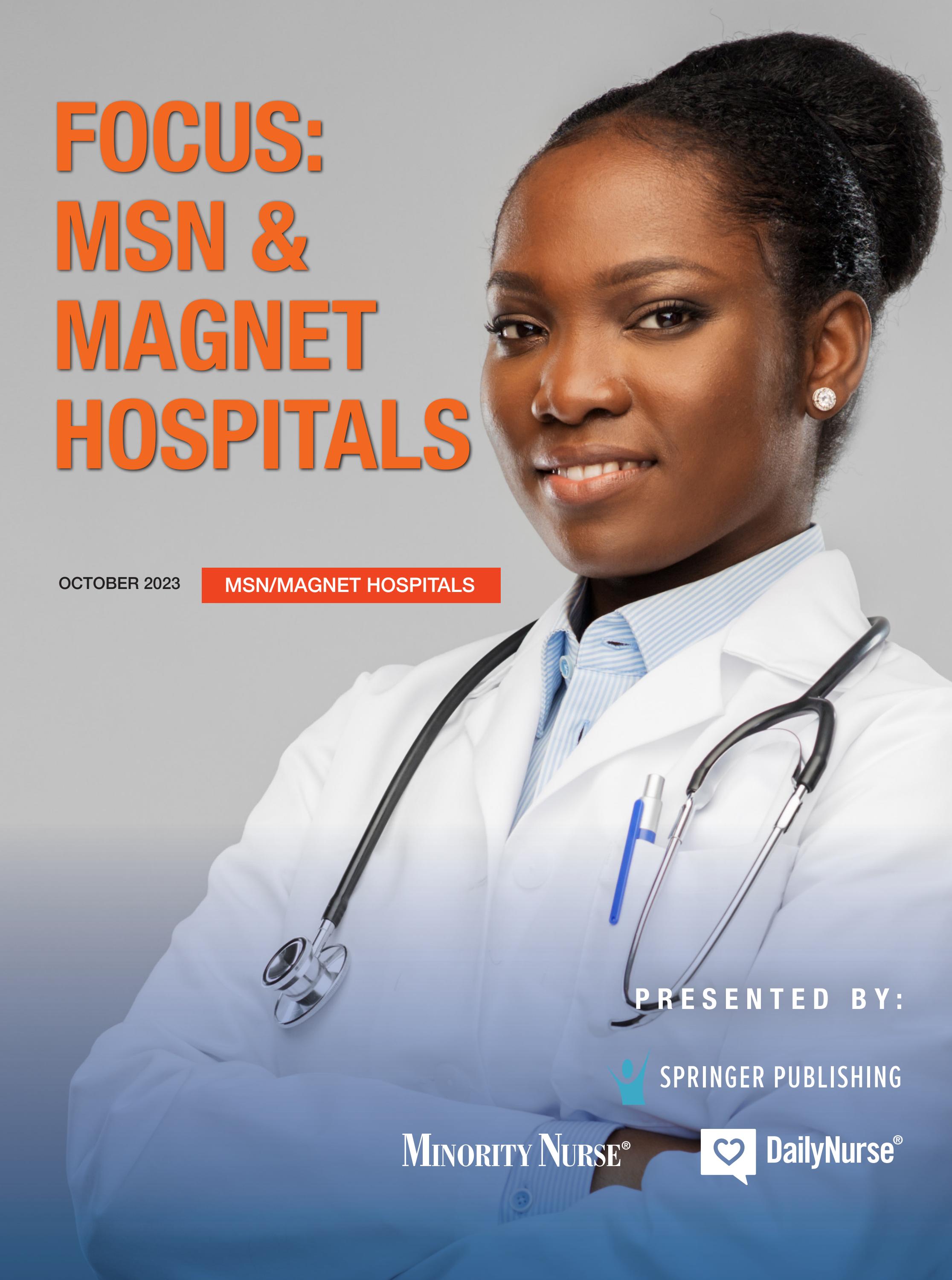 MSN & Magnet Hospitals | October 2023 by Springer Publishing Company ...
