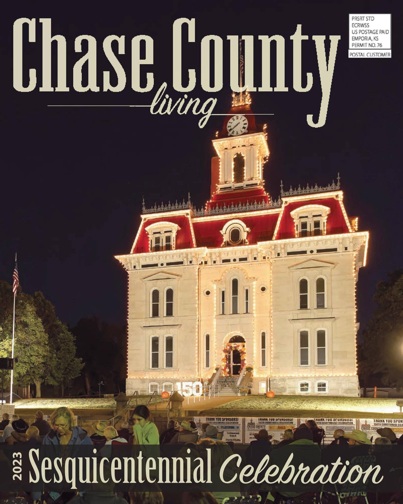 Chase County Living Courthouse Sesquicentennial Celebration by The ...