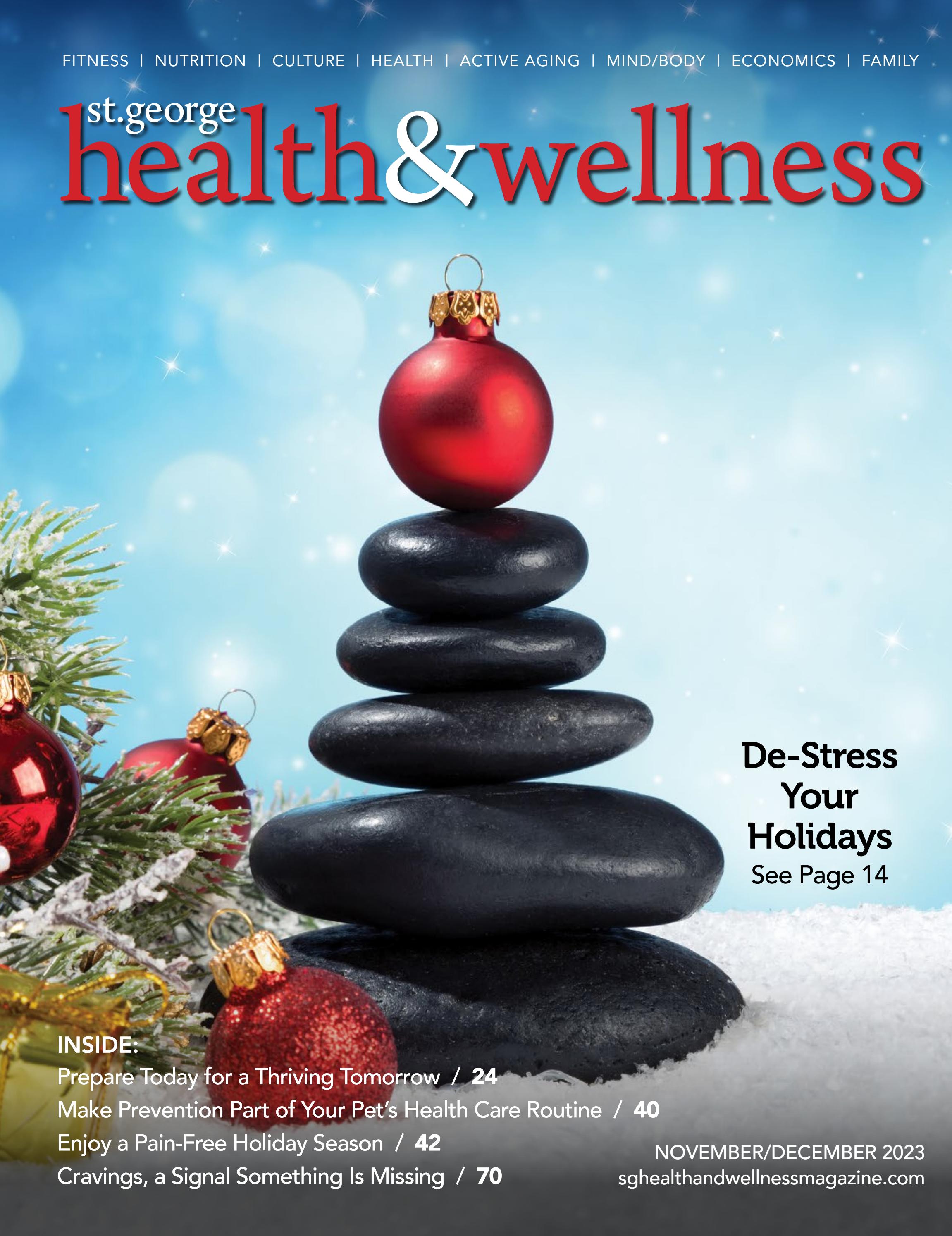 St. George Health & Wellness Magazine November/December 2023 by St ...