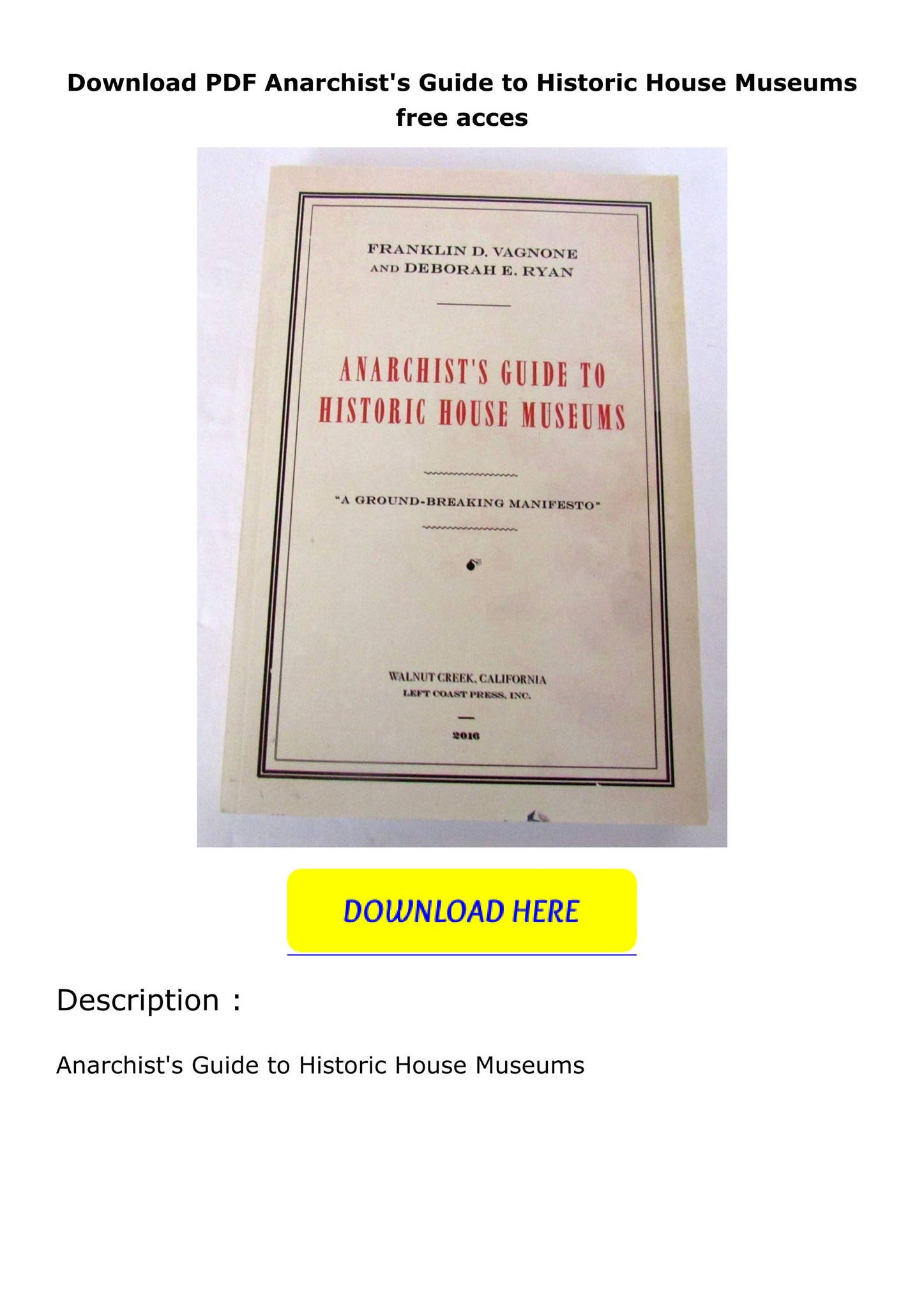 Download PDF Anarchist's Guide to Historic House Museums free acces by ...