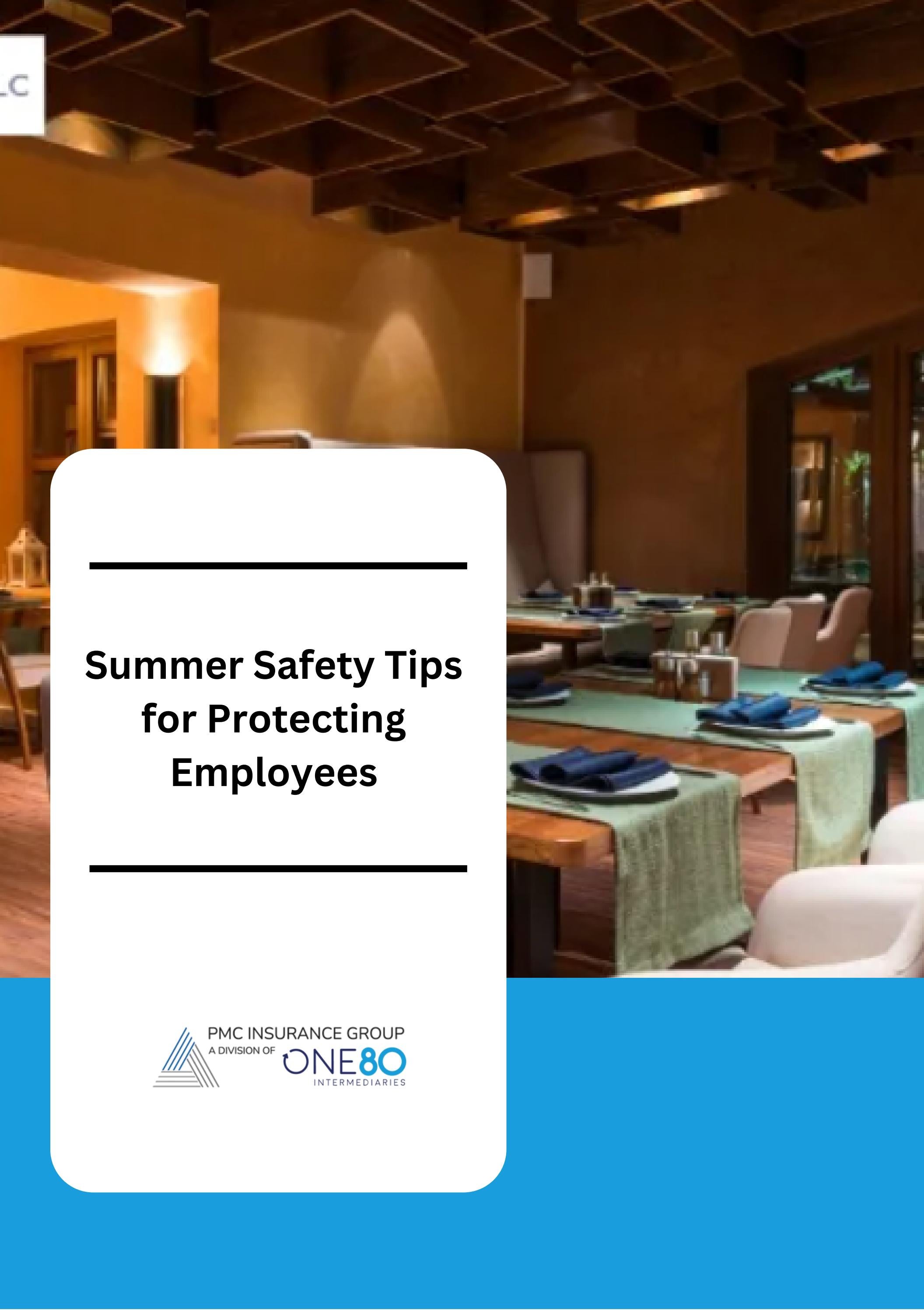 Summer Safety Tips for Protecting Employees by pmcinsurance17 - Issuu