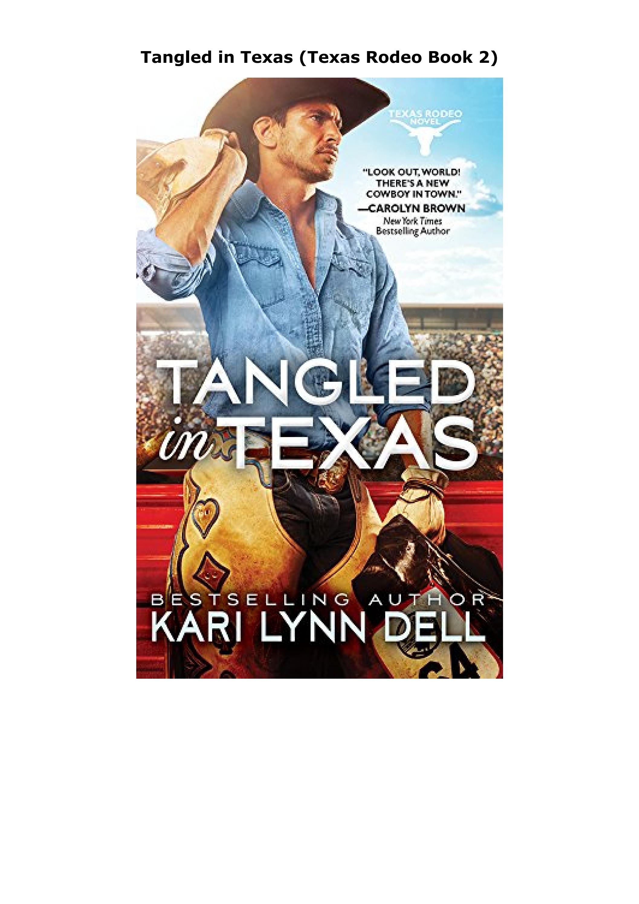 [PDF READ ONLINE] Tangled in Texas (Texas Rodeo Book 2) by ...