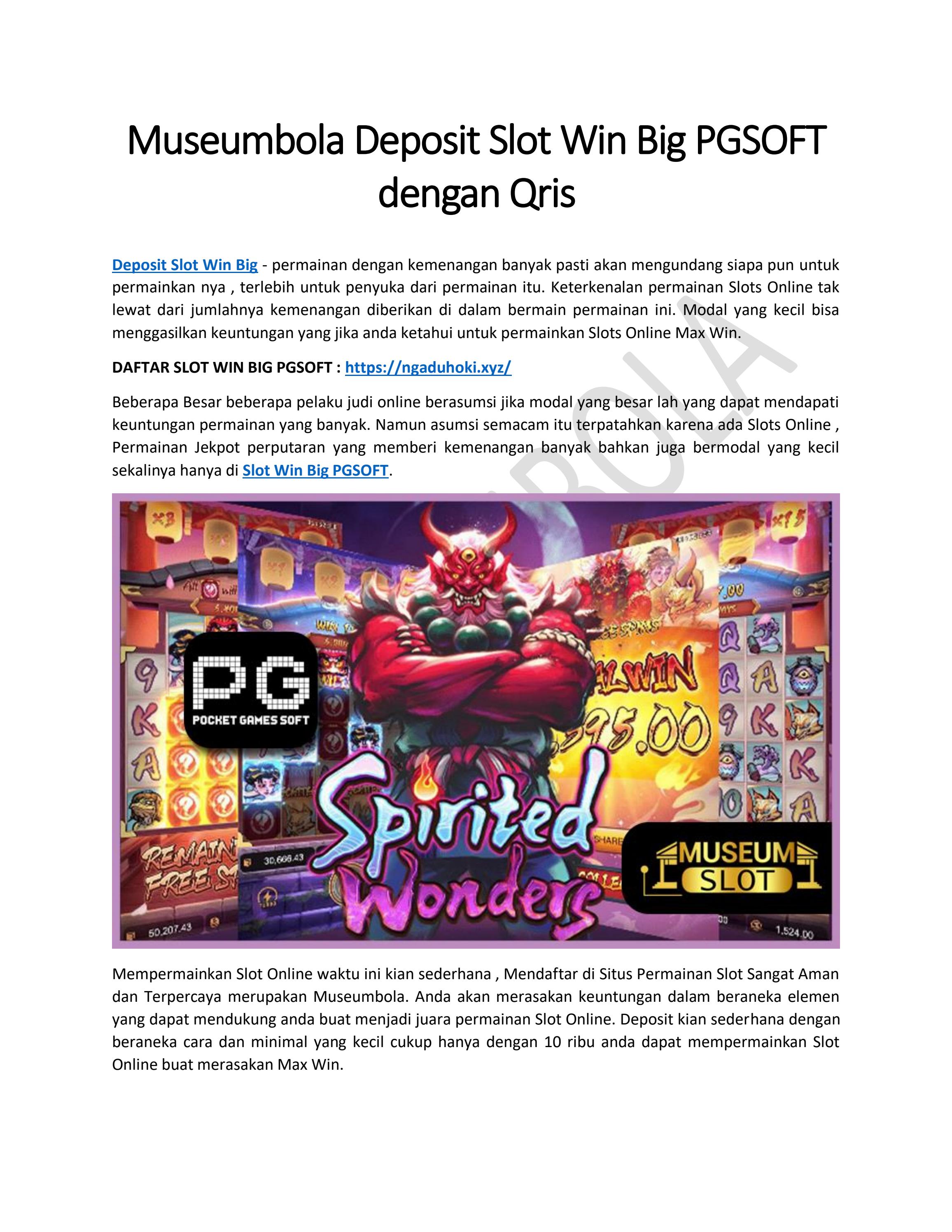 Museumbola Deposit Slot Win Big PGSOFT dengan Qris by KUKUH kakaha - Issuu
