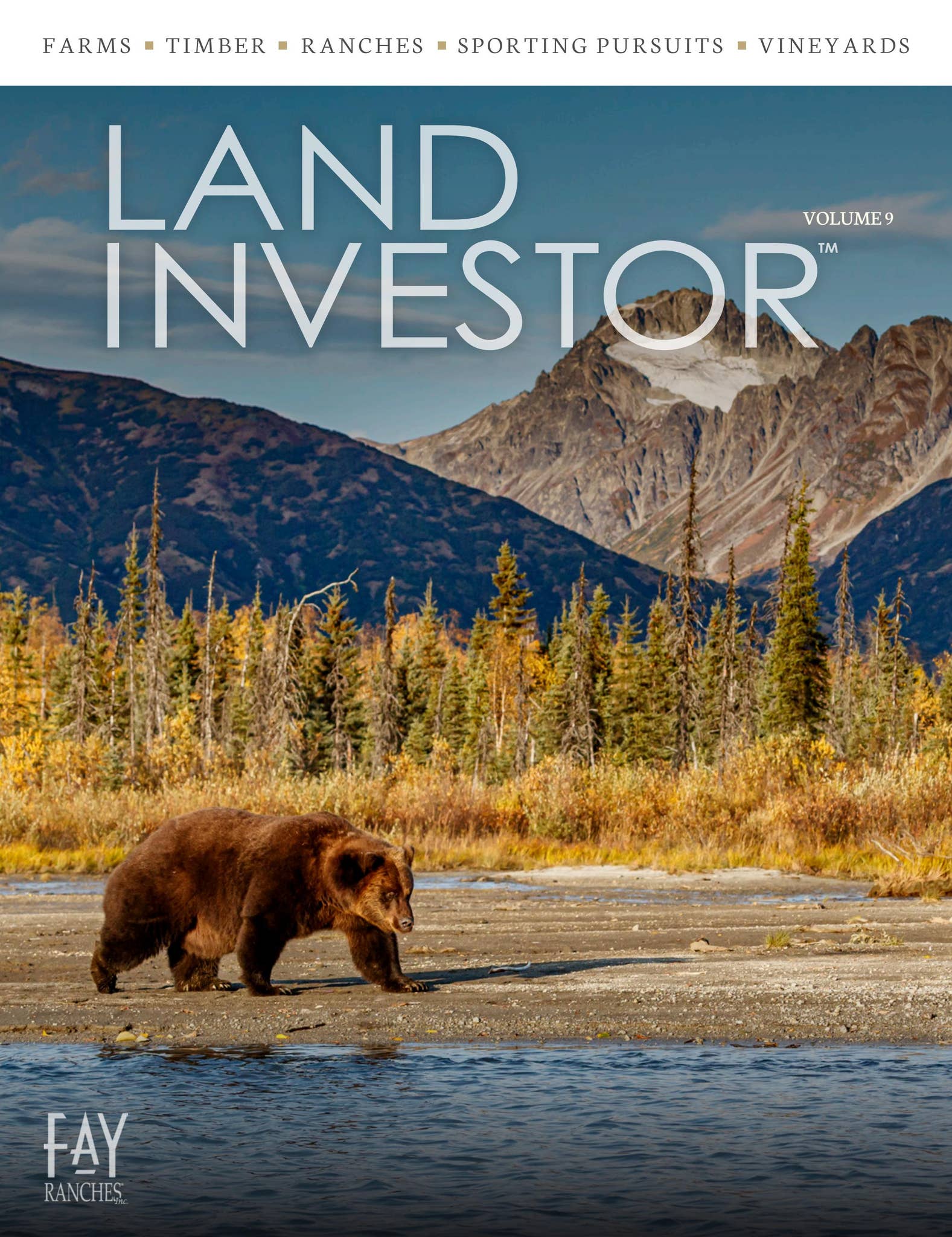 Land Investor Magazine Volume 9 by Fay Ranches - Issuu