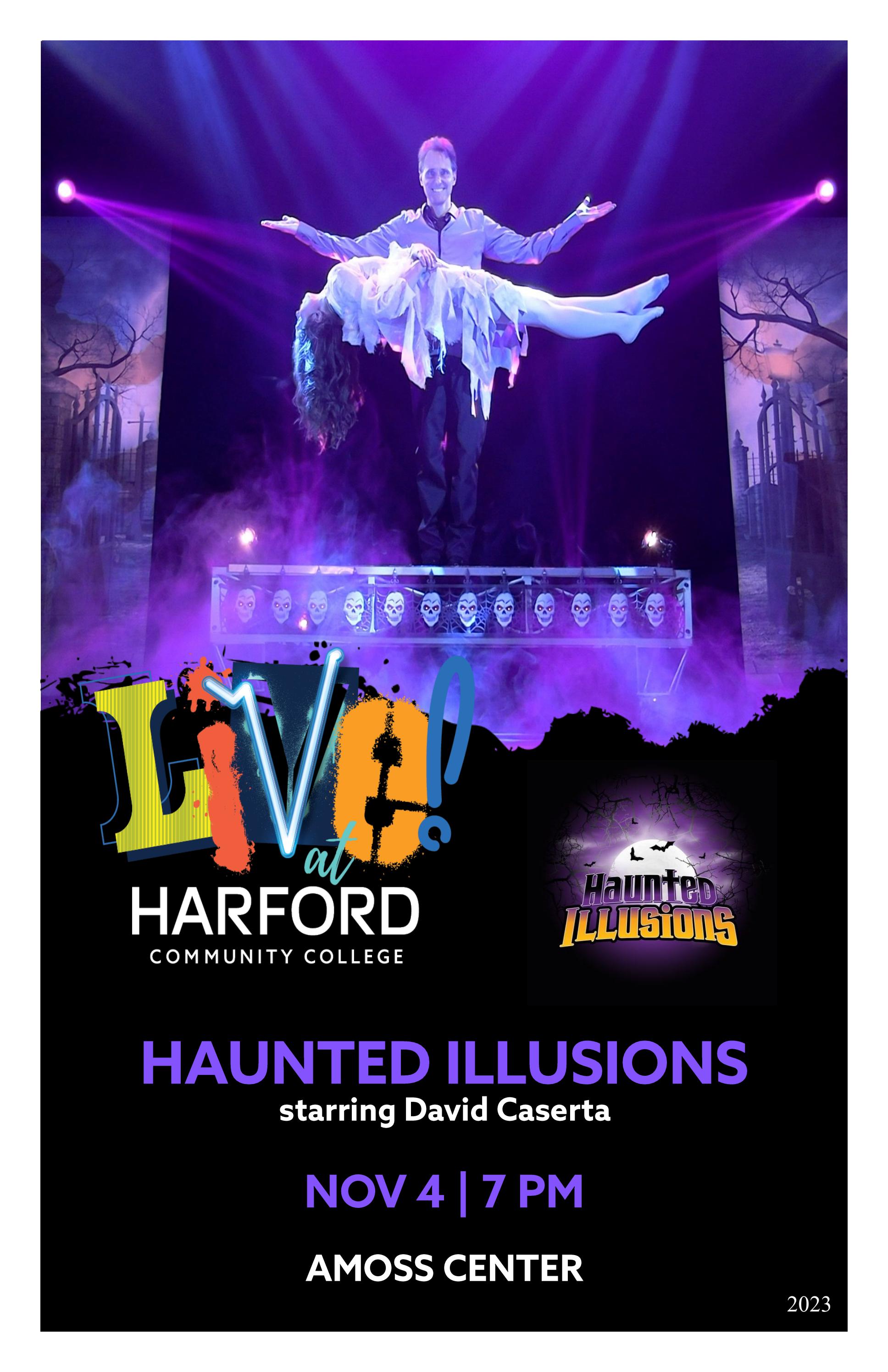 HAUNTED ILLUSIONS starring DAVID CASERTA by HarfordEvents - Issuu