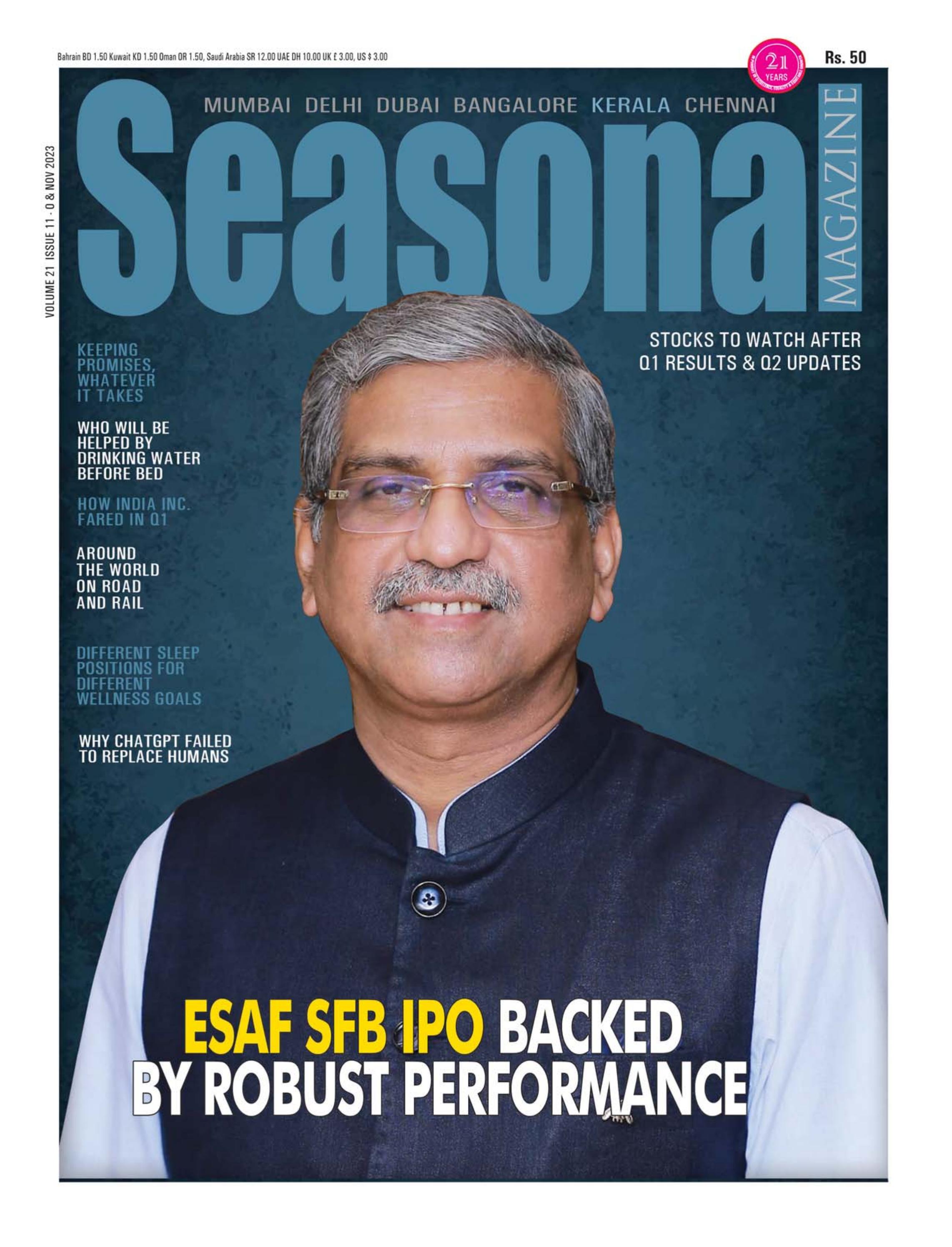 Seasonal Magazine - ESAF IPO - Cover Story by John Antony - Issuu