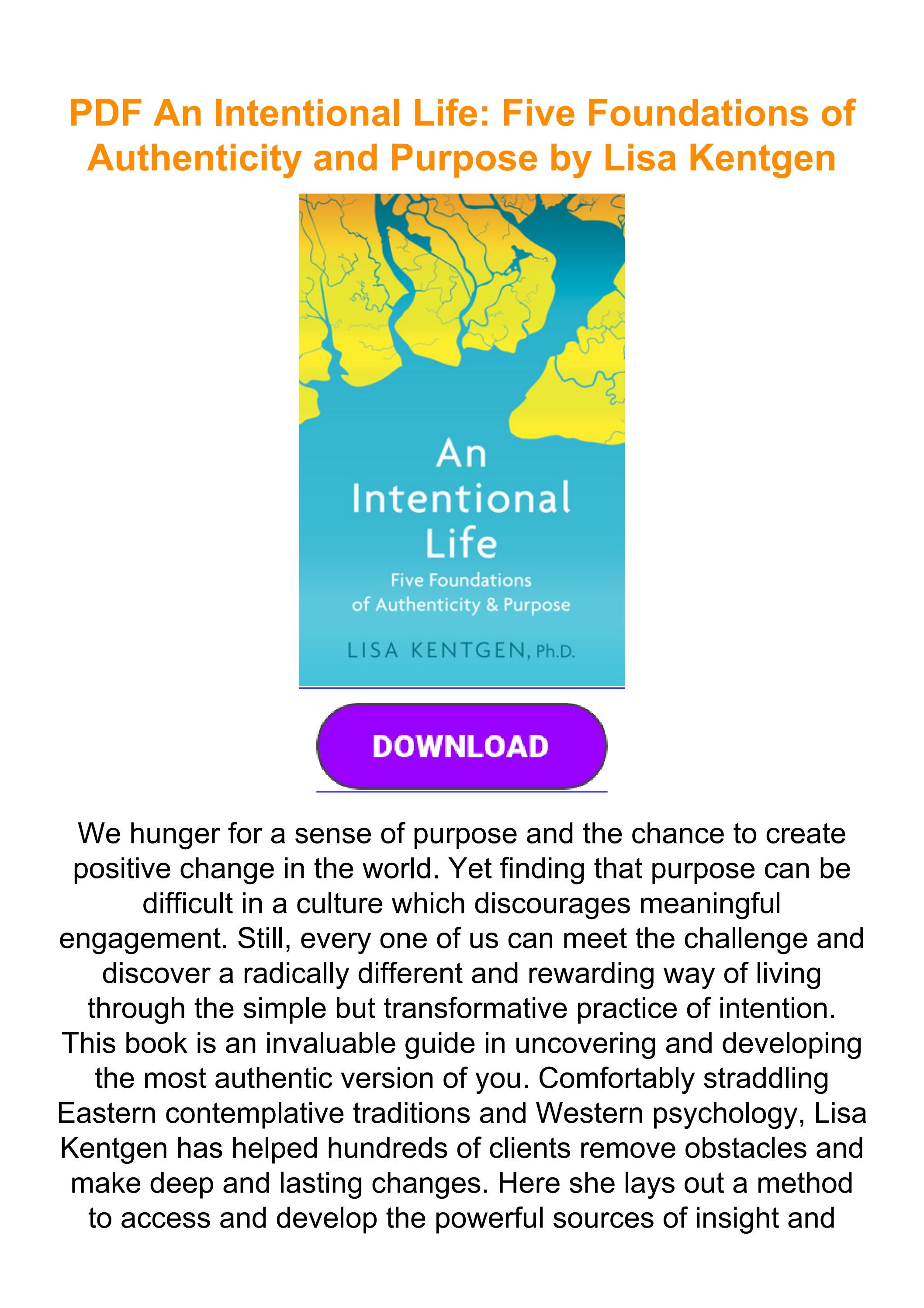 PDF An Intentional Life: Five Foundations of Authenticity and Purpose ...