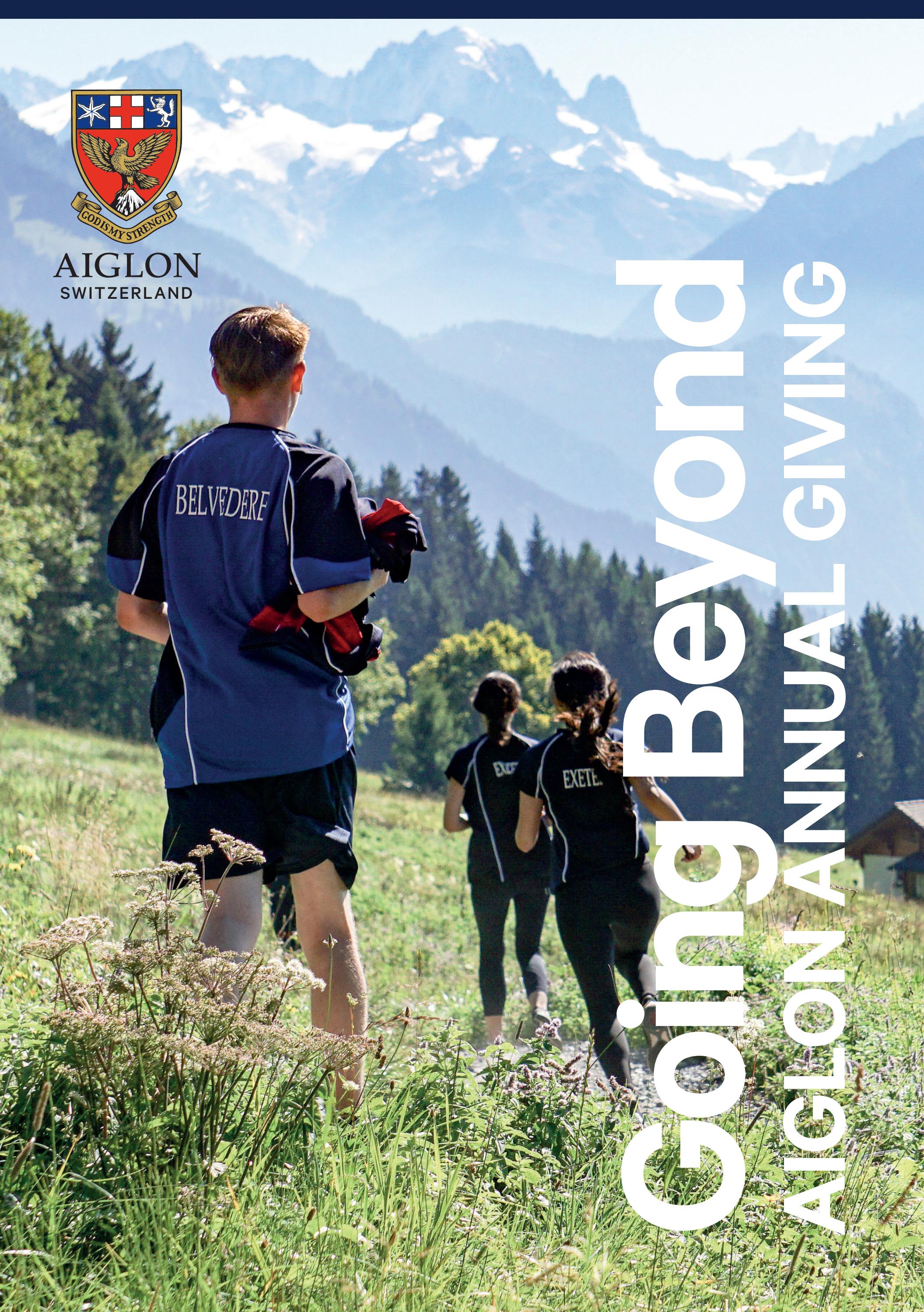 Going Beyond | Aiglon Annual Giving by Aiglon College - Issuu