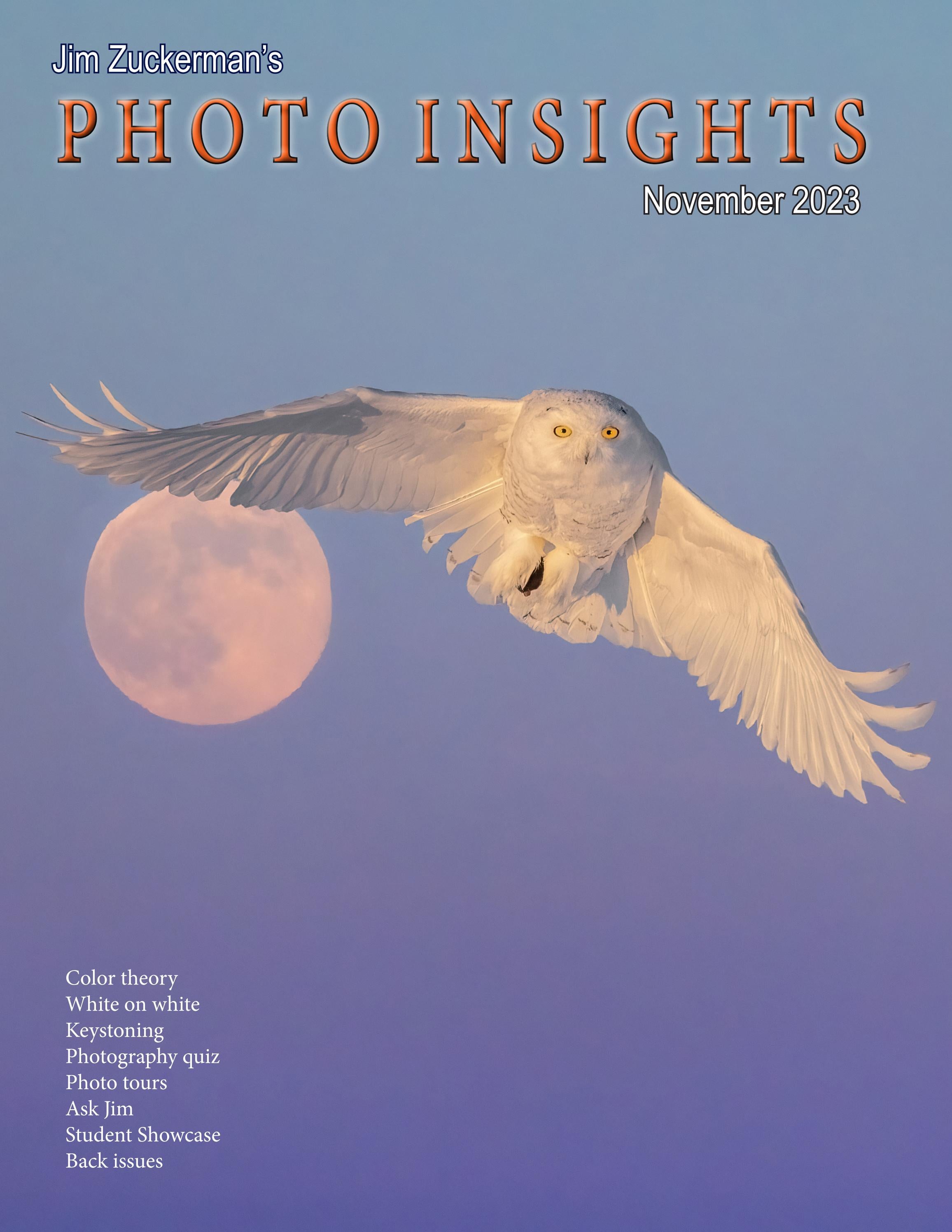 Photo Insights November 2023 by Jim Zuckerman photography - Issuu