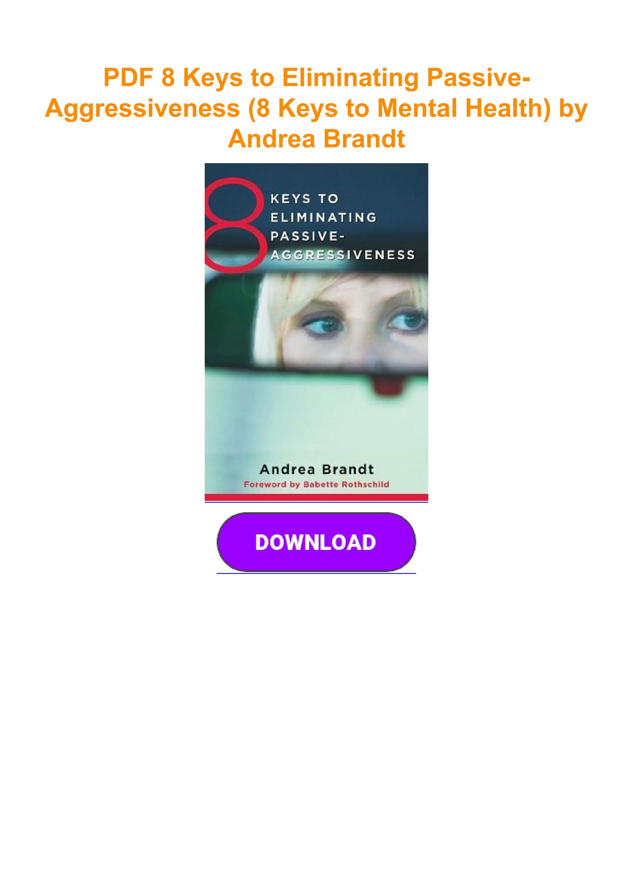 Ebook 8 Keys To Eliminating Passive Aggressiveness 8 Keys To Mental