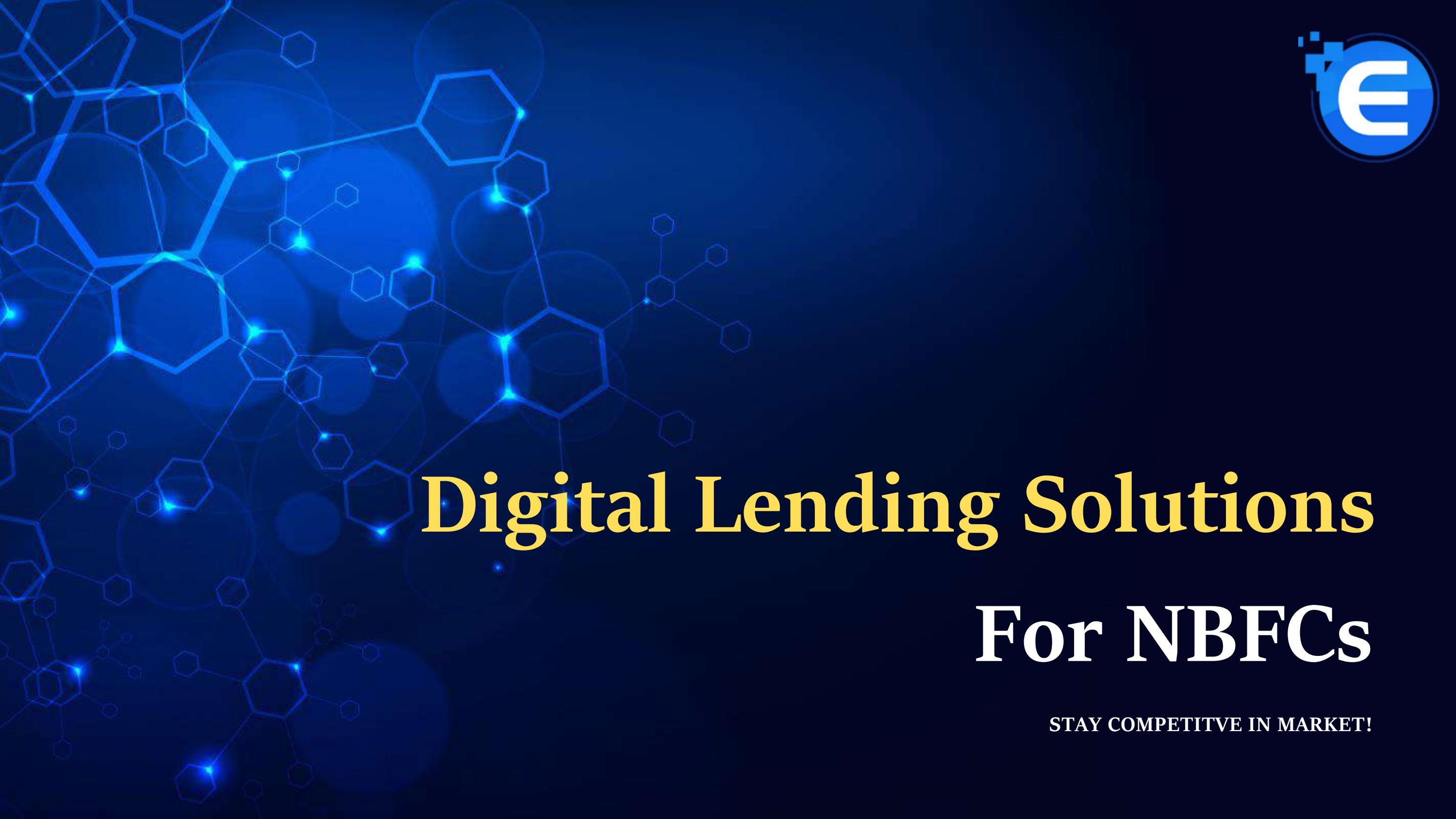 Optimizing NBFCs in India: Digital Lending Strategy by enterslice - Issuu
